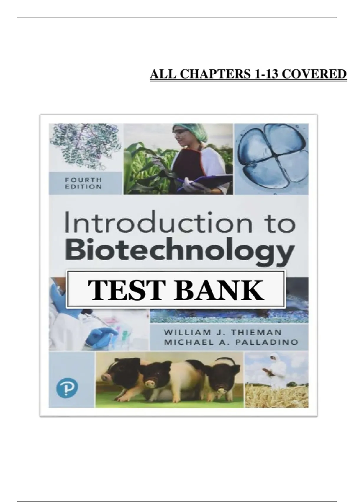 Complete Test Bank for Introduction to Biotechnology, 4th Edition ...