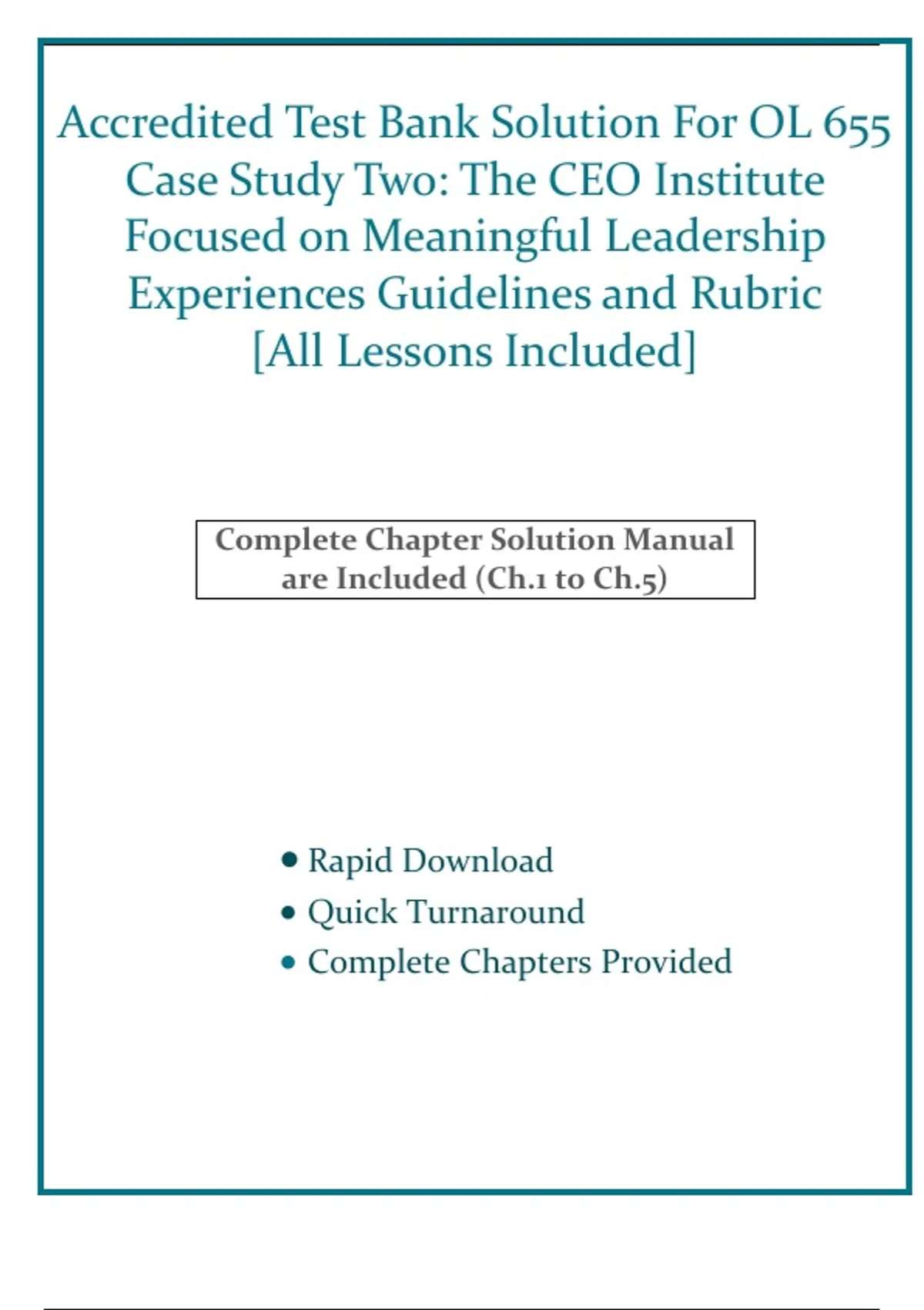 Accredited Test Bank Solution For OL 655 Case Study Two: The CEO ...