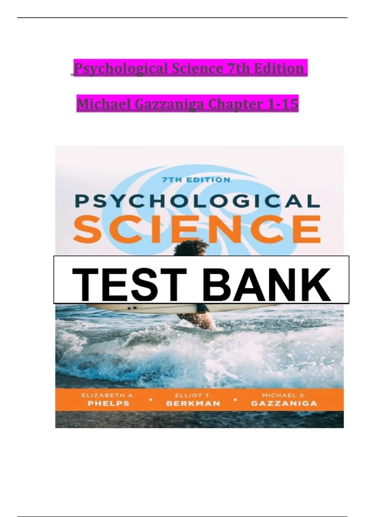 Test Bank for Psychological Science 7th Edition ( by Elizabeth A ...