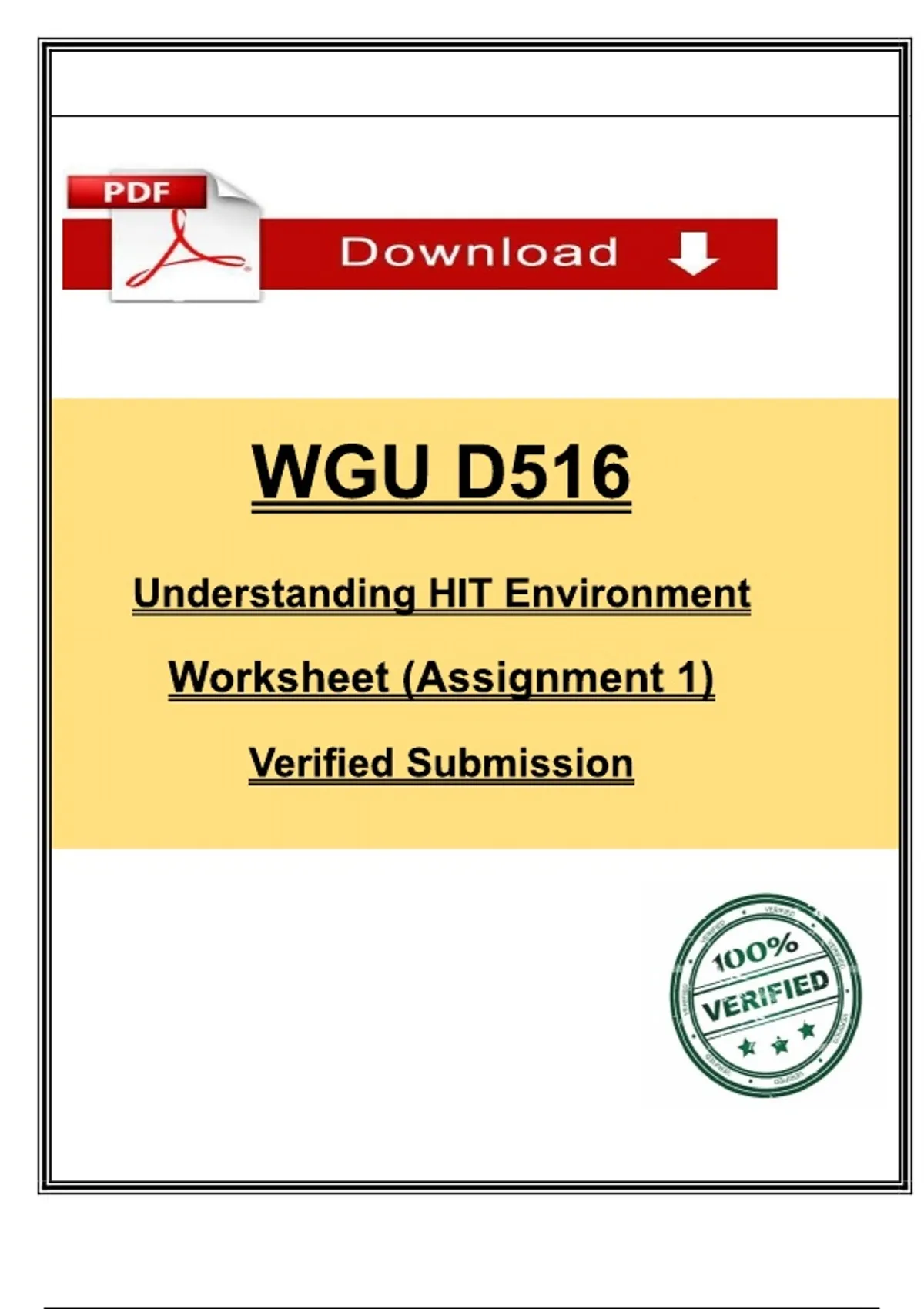 WGU D516 A1 – Understanding HIT Environment Worksheet | Verified 2025 Submission - D516 - Stuvia US