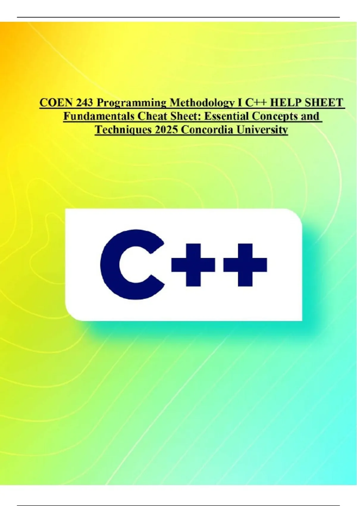 COEN 243 Programming Methodology I C++ HELP SHEET Fundamentals Cheat ...