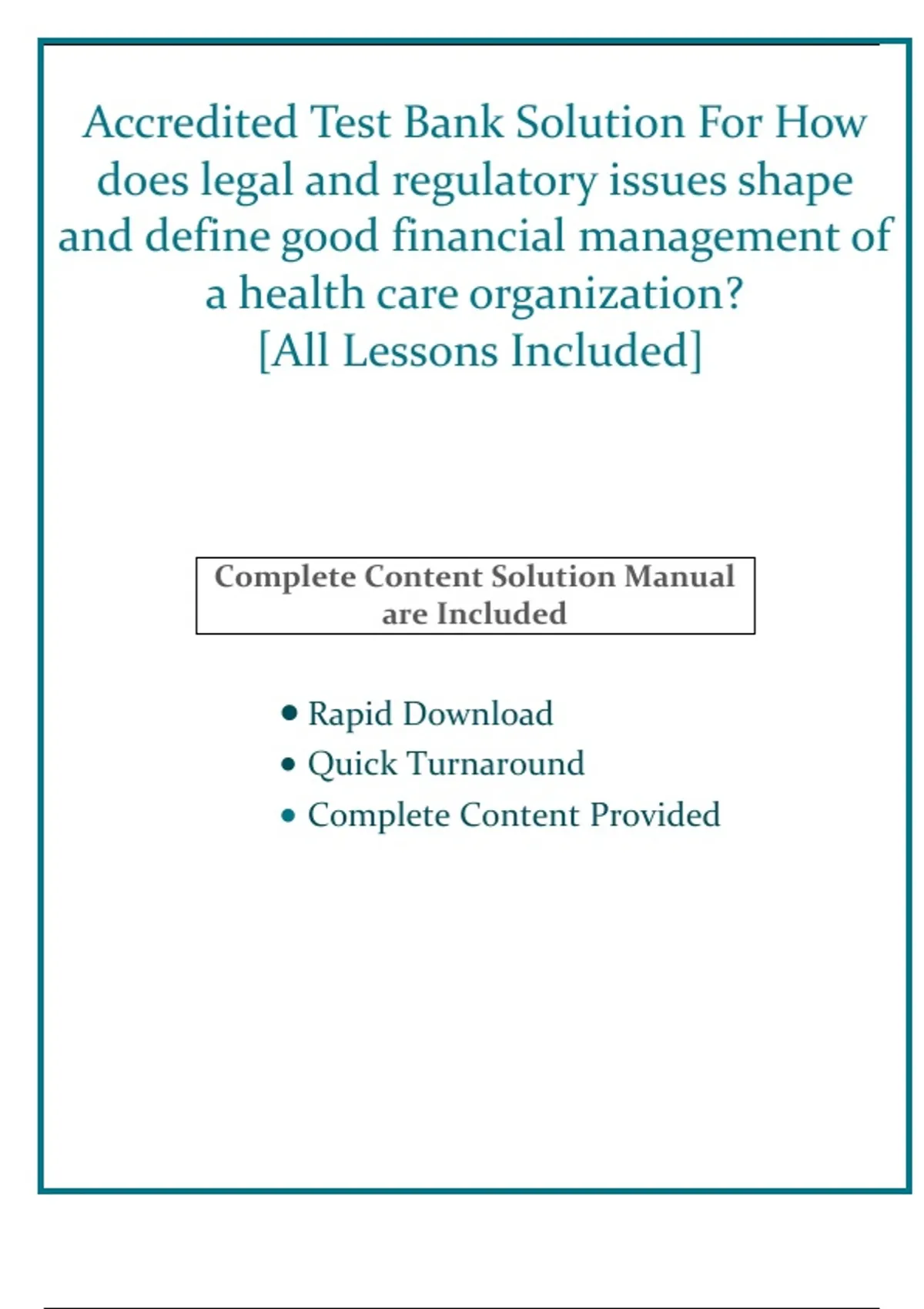 Accredited Test Bank Solution For How does legal and regulatory issues ...