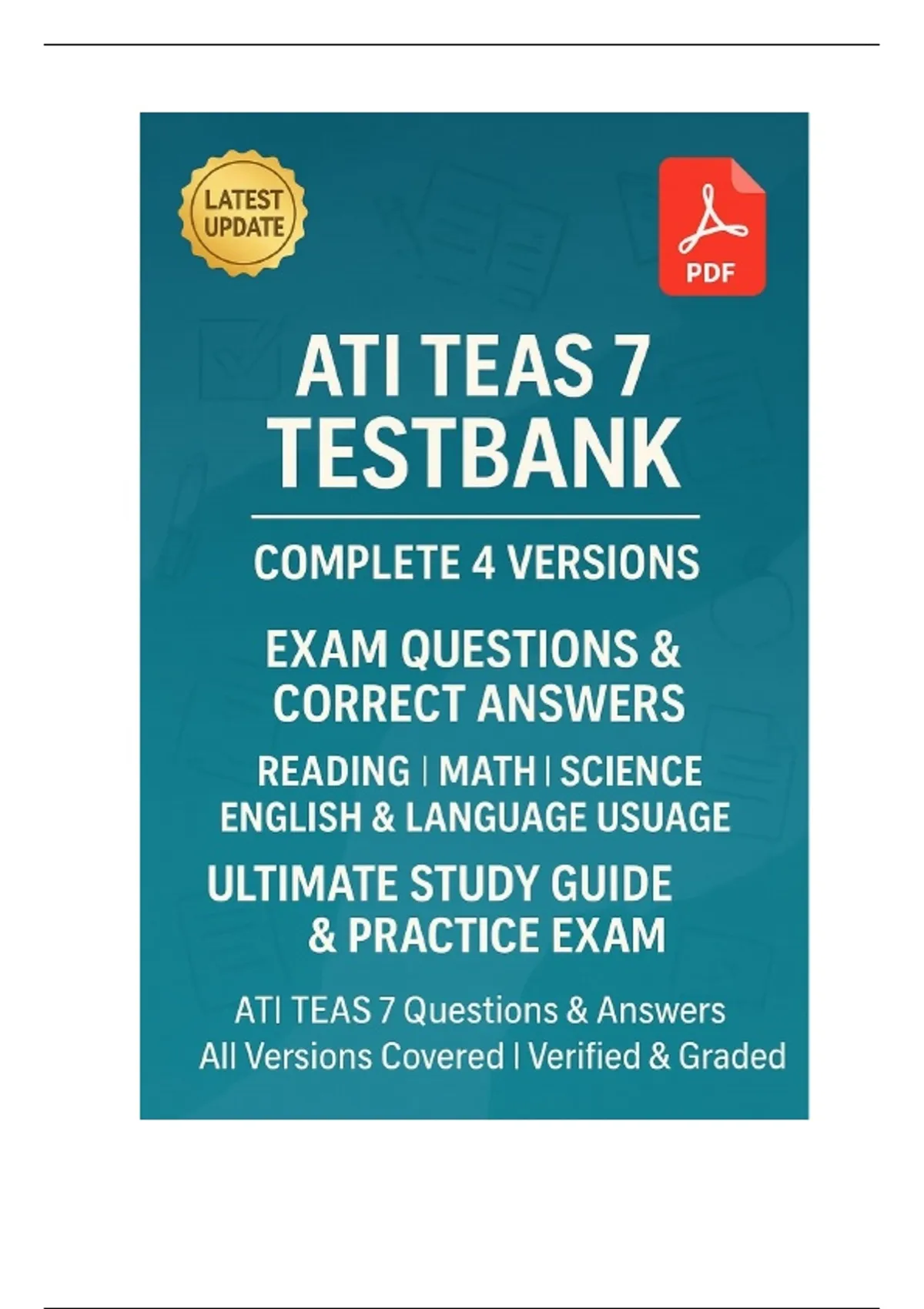 ATI TEAS 7 Test Bank | Complete 4 Versions | Reading, Math, Science ...