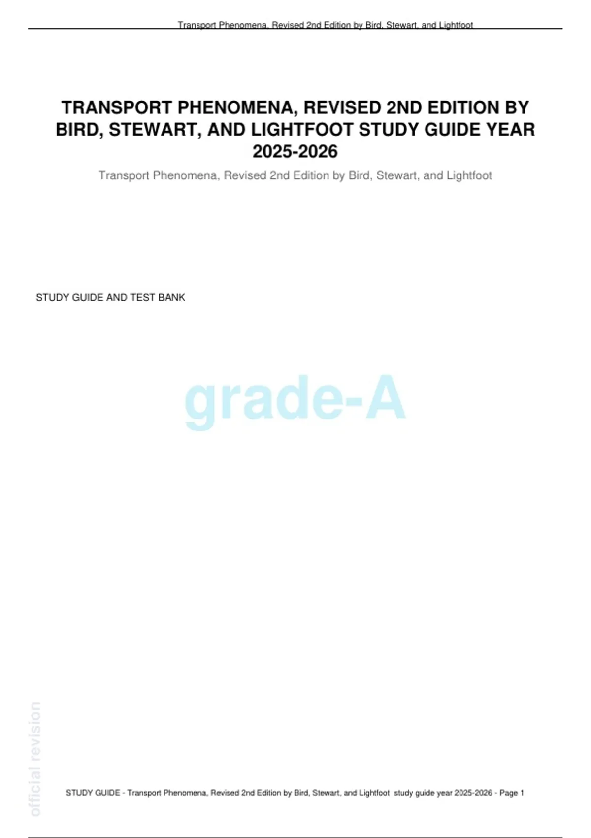 TRANSPORT PHENOMENA, REVISED 2ND EDITION BY BIRD, STEWART, AND ...