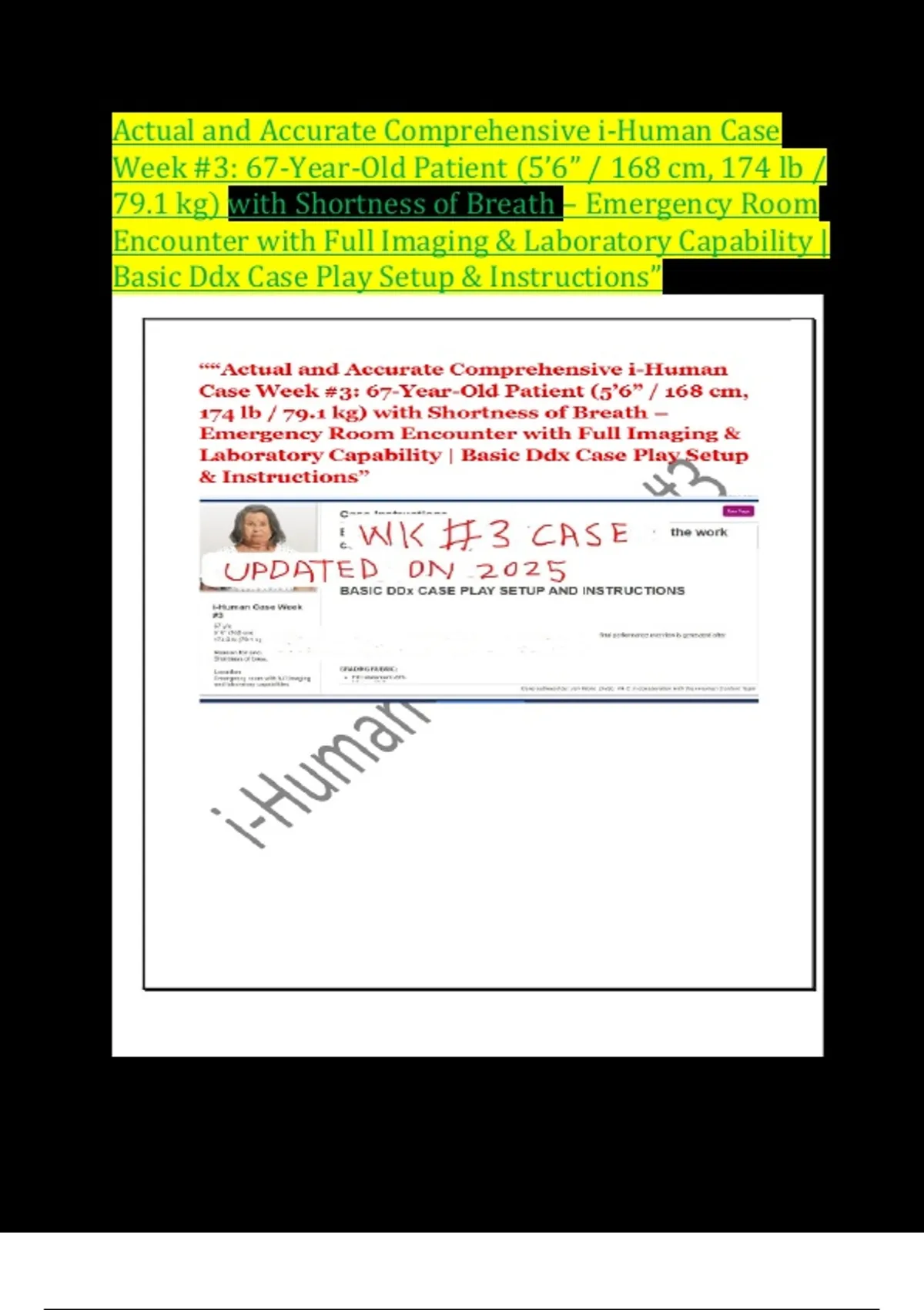 Actual and Accurate Comprehensive i-Human Case Week #3: 67-Year-Old ...