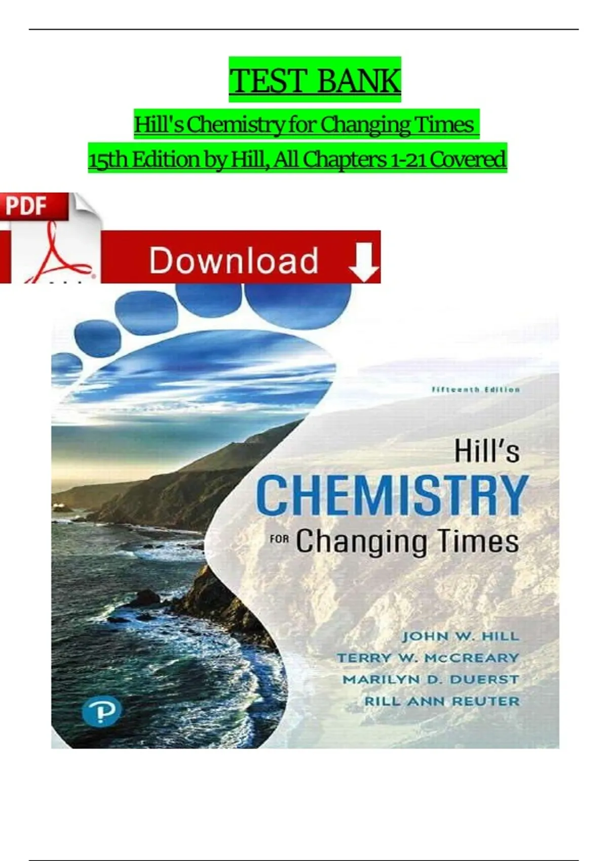 Test Bank – Hill’s Chemistry for Changing Times (15th Edition, John ...