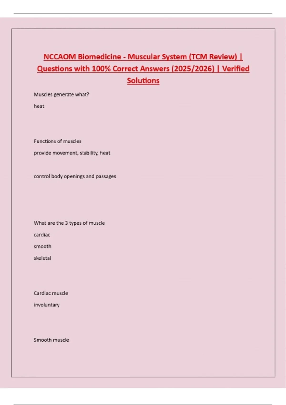 NCCAOM Biomedicine - Muscular System (TCM Review) | Questions with 100% ...