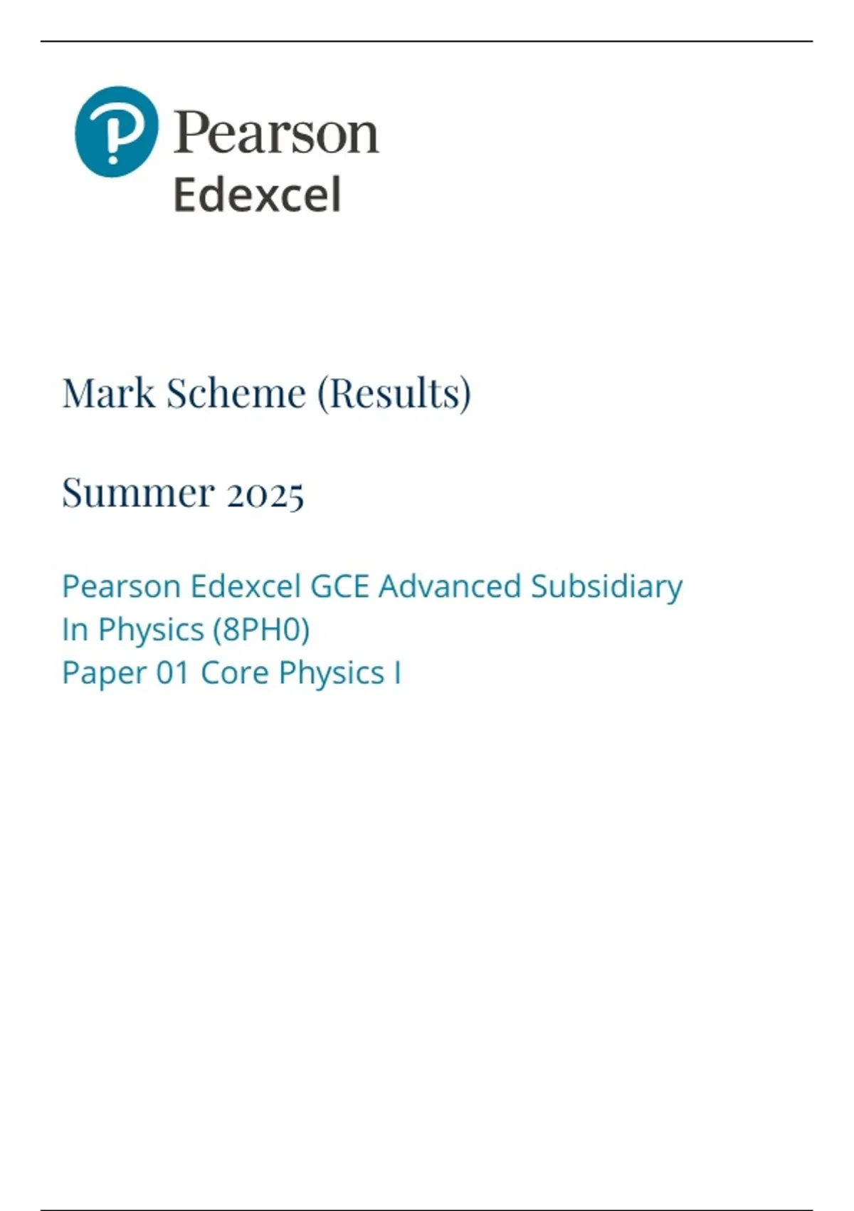 AS-Level Edexcel 2025 Physics Paper 1 Mark Scheme - Physics - Stuvia UK