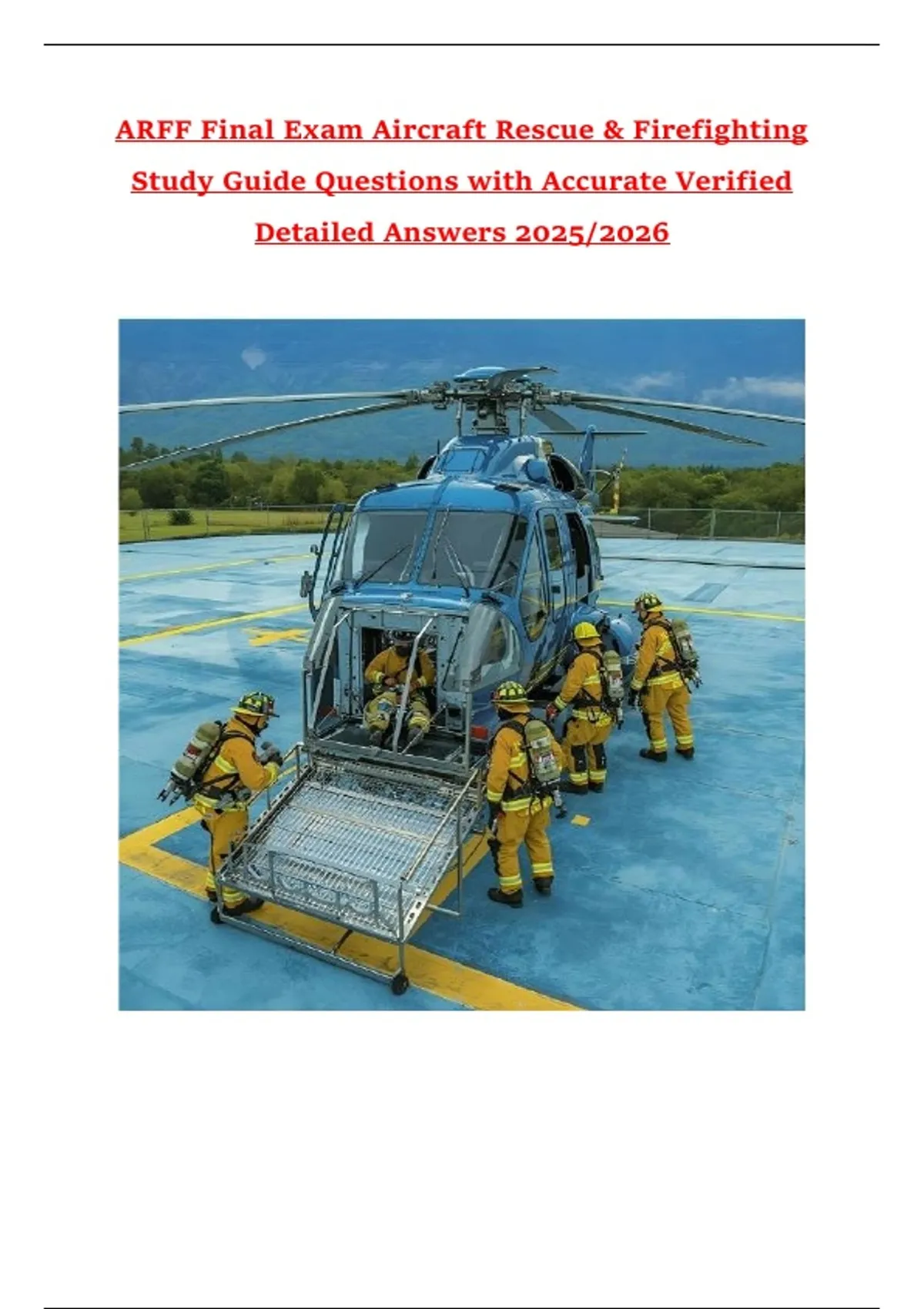 ARFF Final Exam Aircraft Rescue & Firefighting Study Guide Questions ...