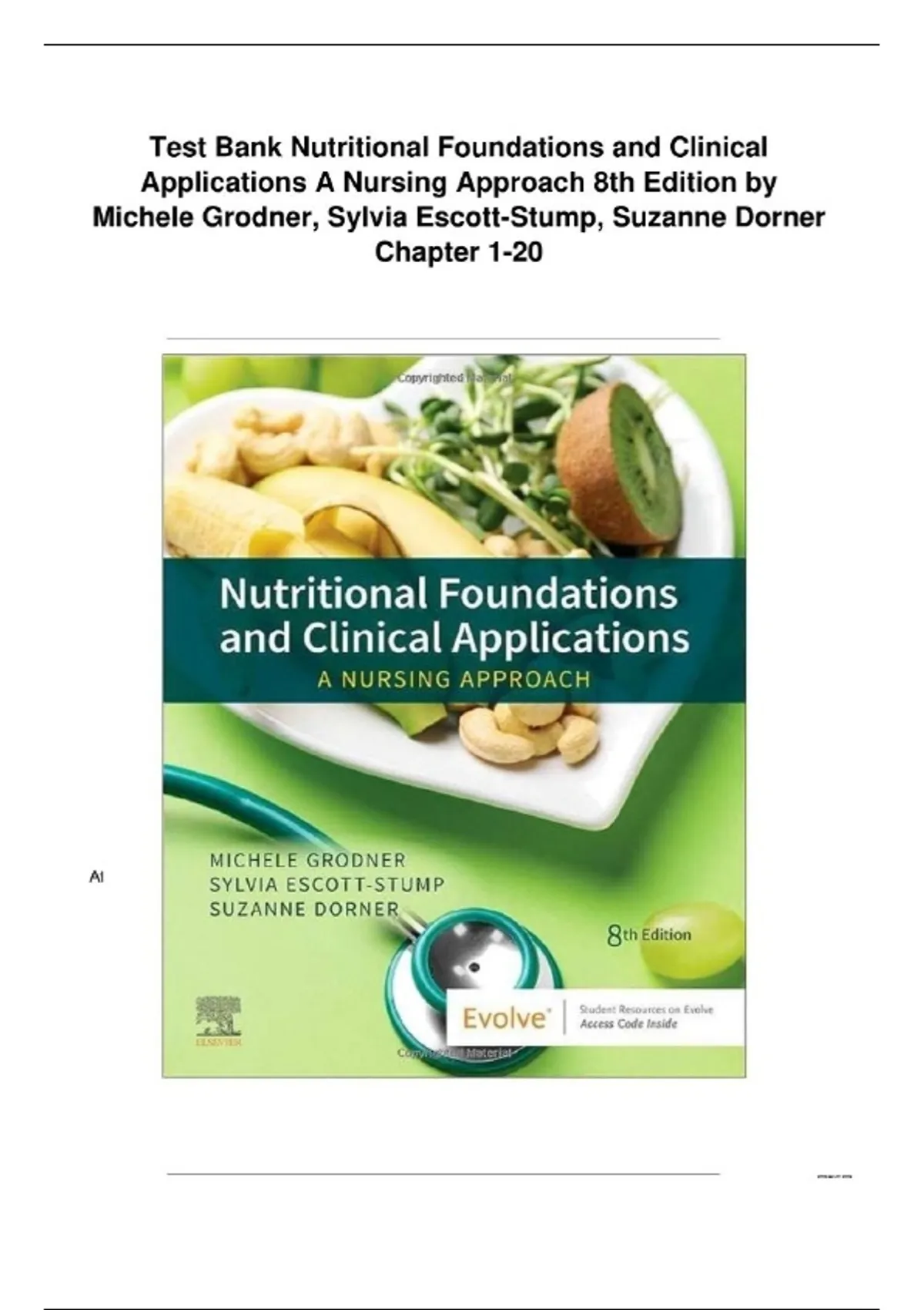 Test Bank for Nutritional Foundations and Clinical Applications: A ...