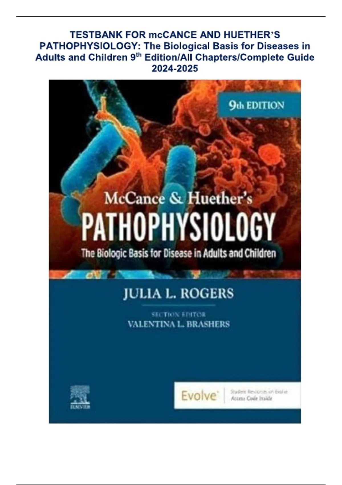 McCance & Huether’s Pathophysiology: The Biologic Basis for Disease in ...