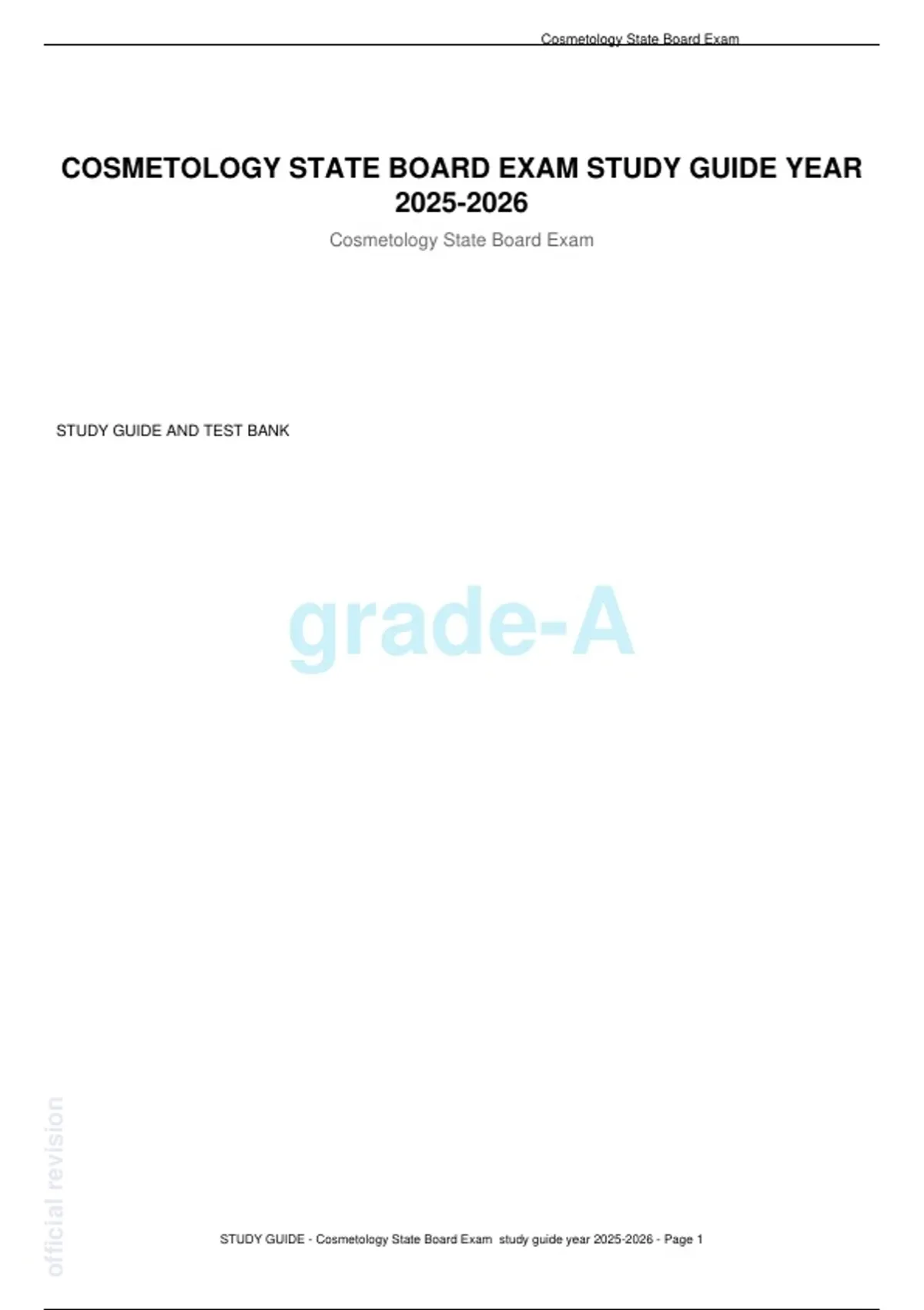 COSMETOLOGY STATE BOARD EXAM STUDY GUIDE YEAR - Cosmetology - Stuvia US