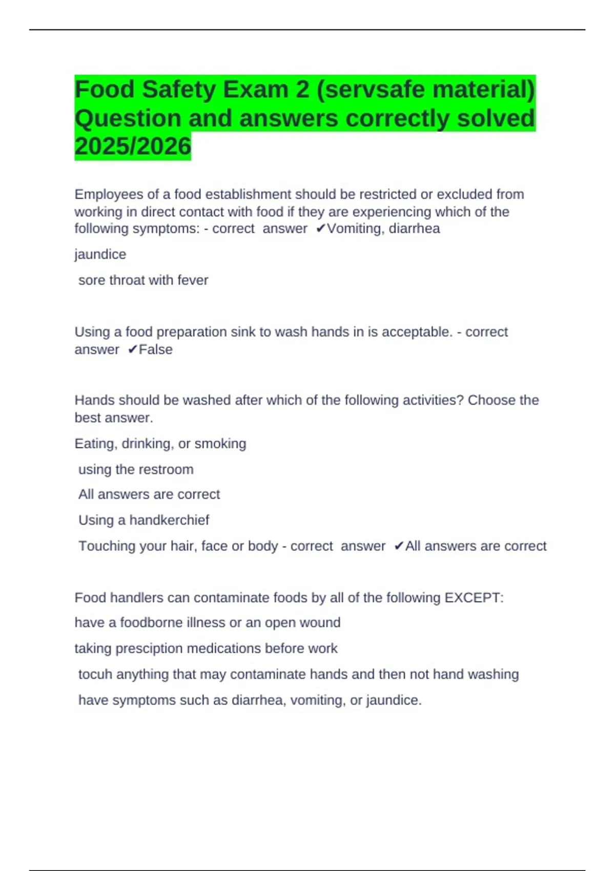 Food Safety Exam 2 (servsafe material) Question and answers correctly ...