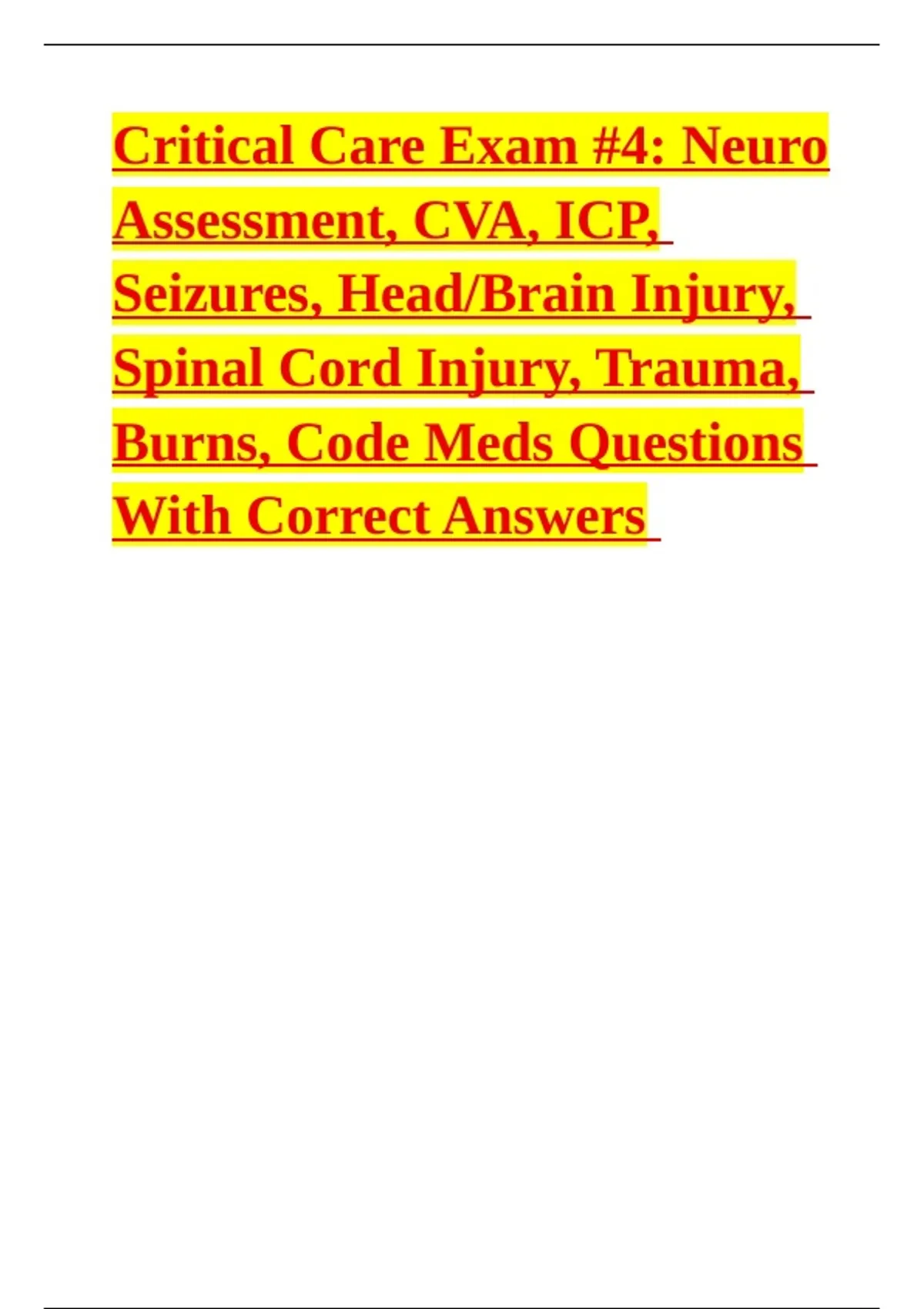 critical care exam 4 neuro assessment, CVA, ICP, seizures, head brain ...
