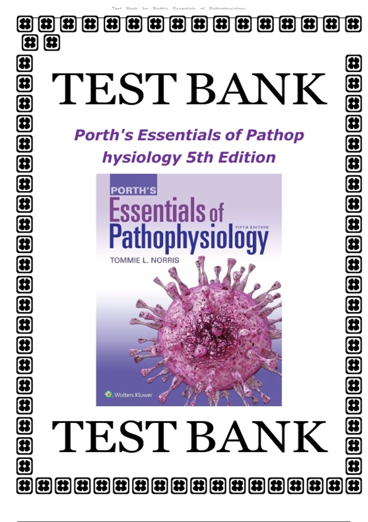 Porth's Essentials of Pathophysiology 5th Edition Test Bank - Porth ...