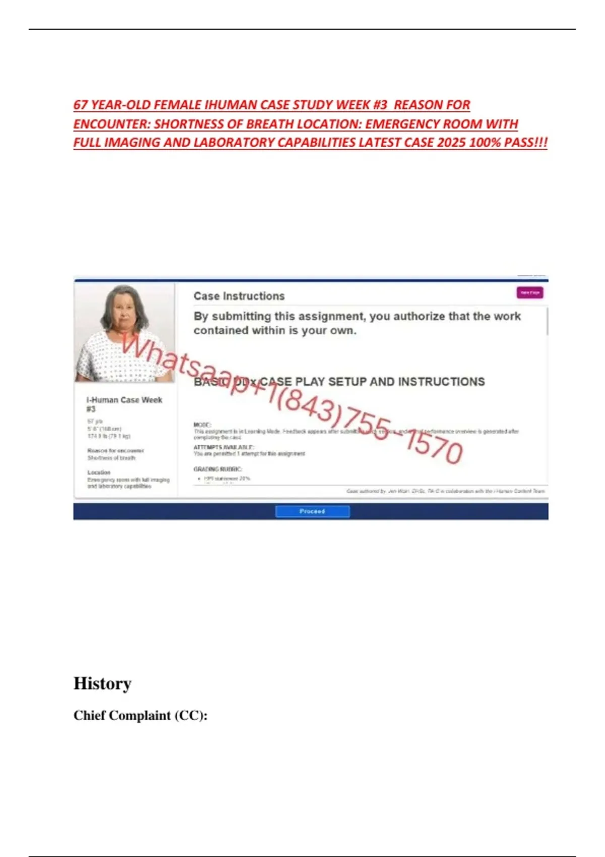 67 YEAR-OLD FEMALE IHUMAN CASE STUDY WEEK #3 REASON FOR ENCOUNTER: SHORTNESS OF BREATH LOCATION ...