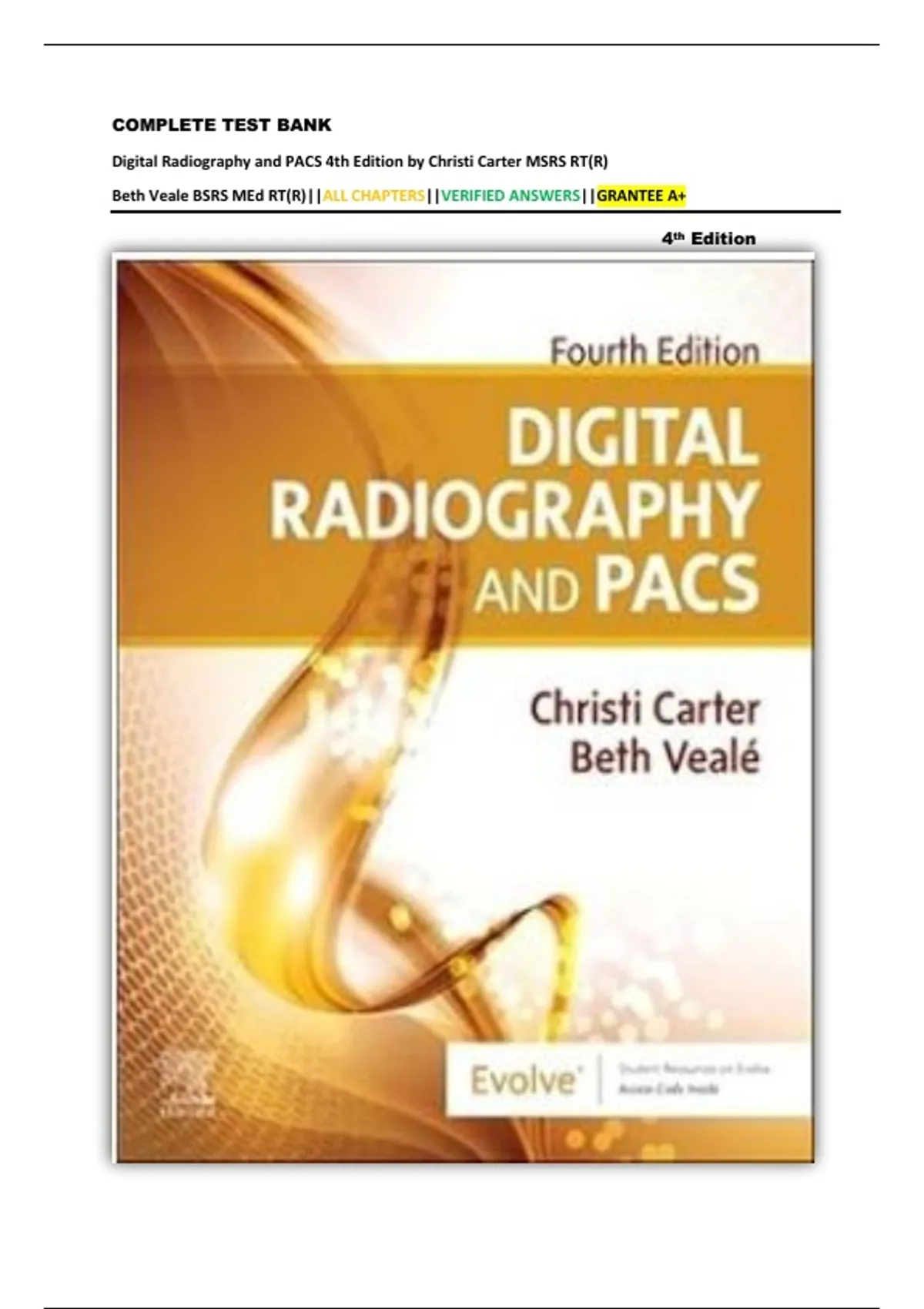 COMPLETE TEST BANK Digital Radiography and PACS 4th Edition by Christi ...