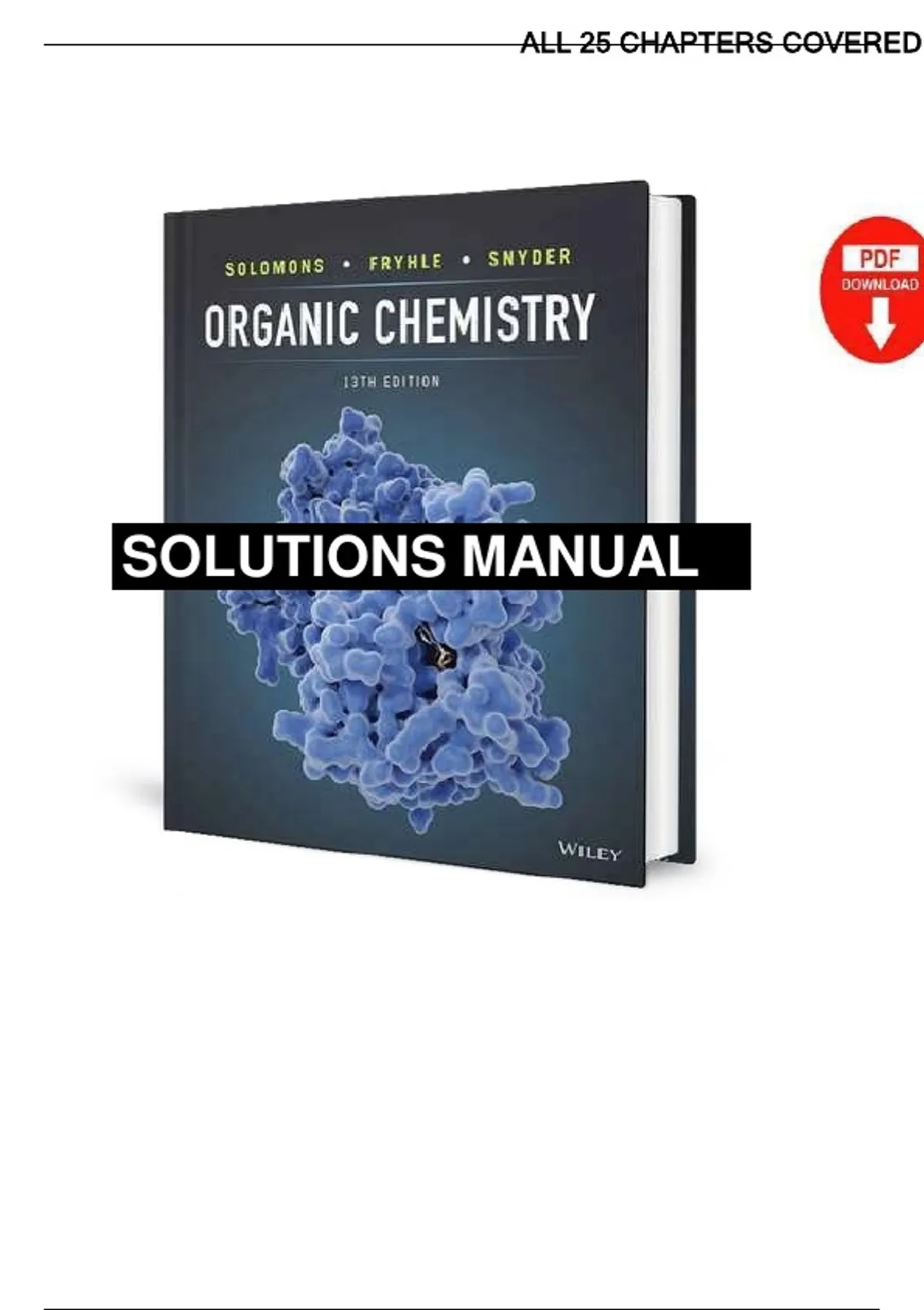Organic Chemistry, 13th Edition – Student Study Guide and Solutions Manual by Solomons - Organic ...