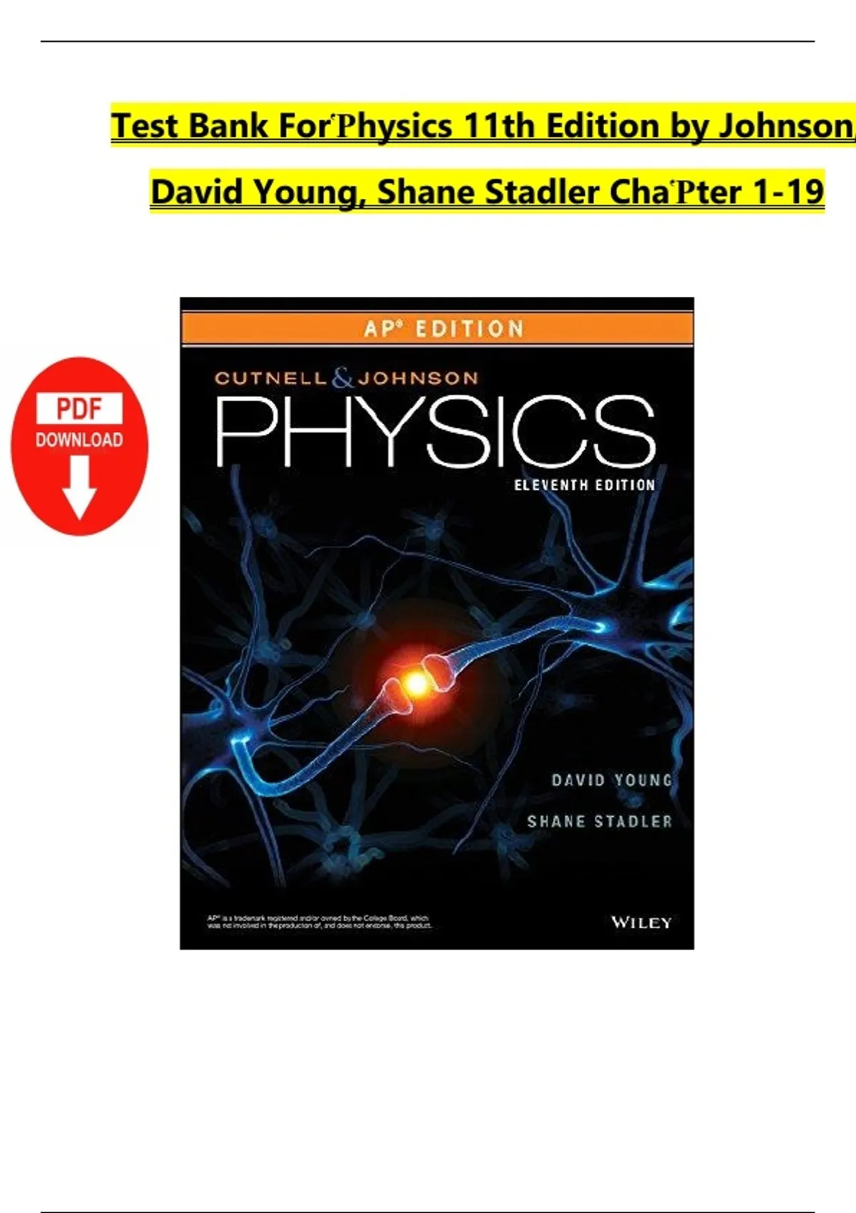 Test Bank for Physics, 11th Edition (2018) by Cutnell, Johnson, David ...