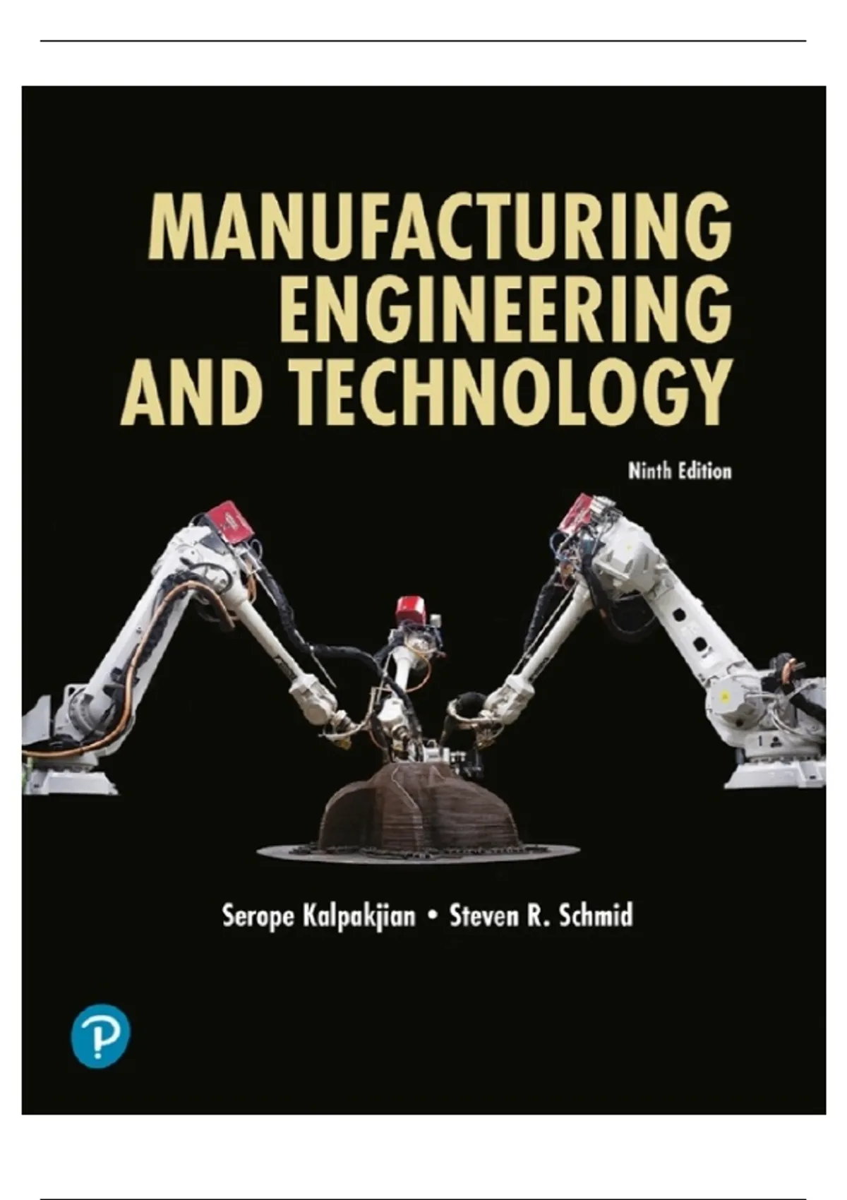 SOLUTION MANUAL FOR Manufacturing Engineering and Technology, 9th ...