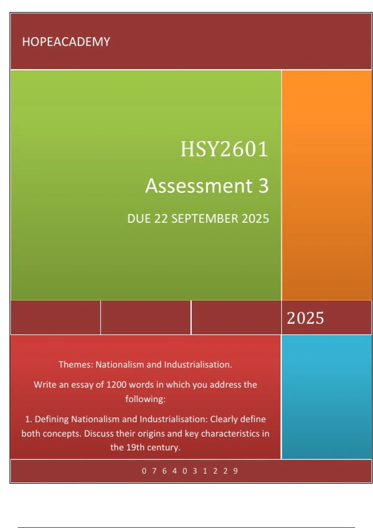 HSY2601 Assessment 3 DUE 22 SEPTEMBER 2025 Themes: Nationalism and ...