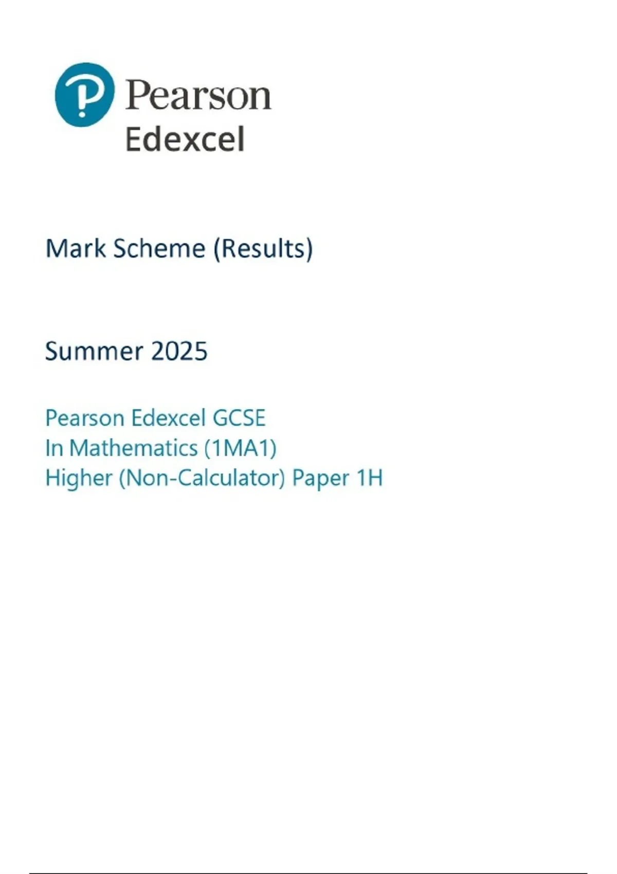 EDEXCEL GCSE MATHEMATICS PAPER 1 NON-CALCULATOR HIGHER TIER MARKSCHEME ...