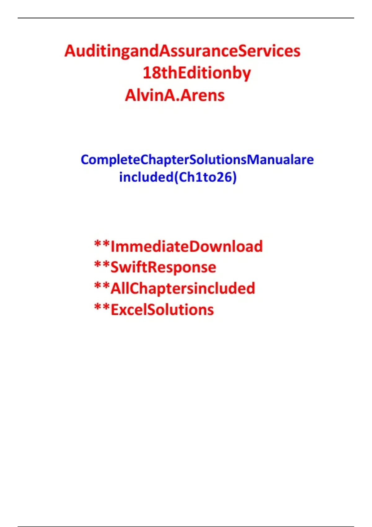 Auditing and Assurance Services, 18th Edition By Alvin A. Arens, Randal ...