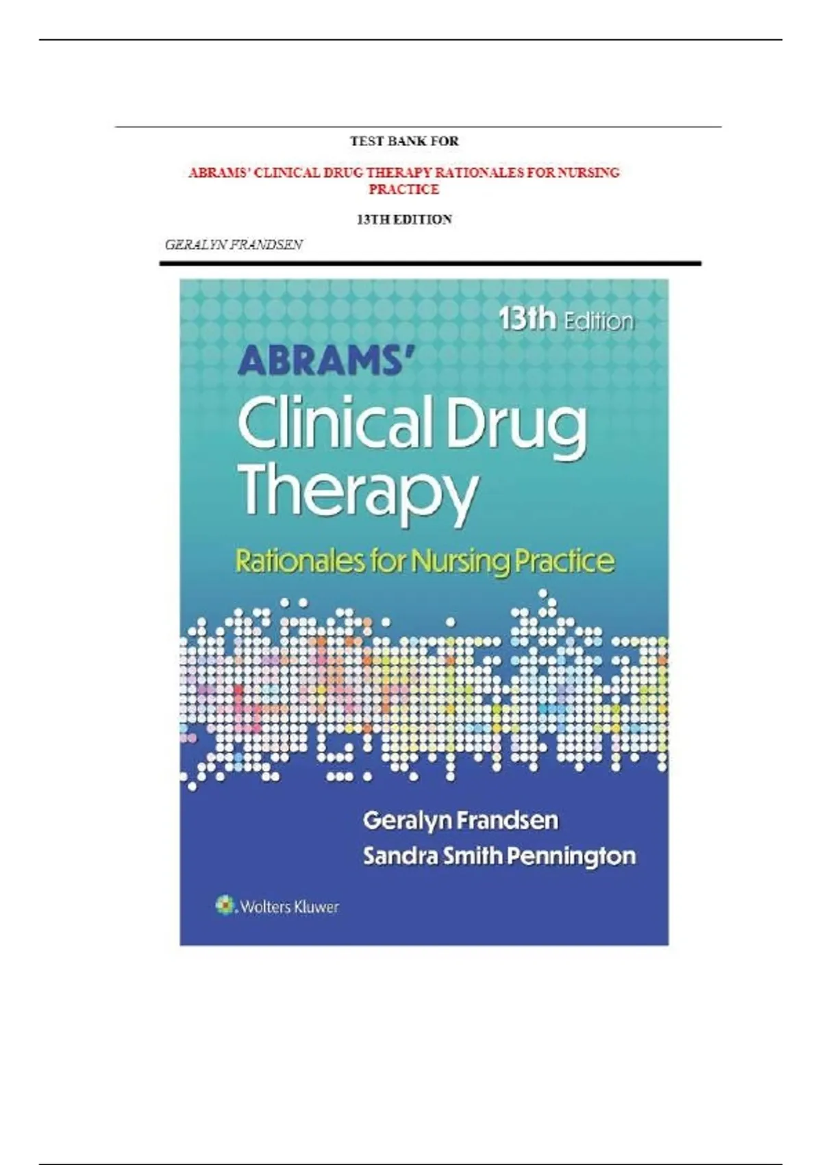Test Bank For Abrams' Clinical Drug Therapy: Rationales for Nursing ...