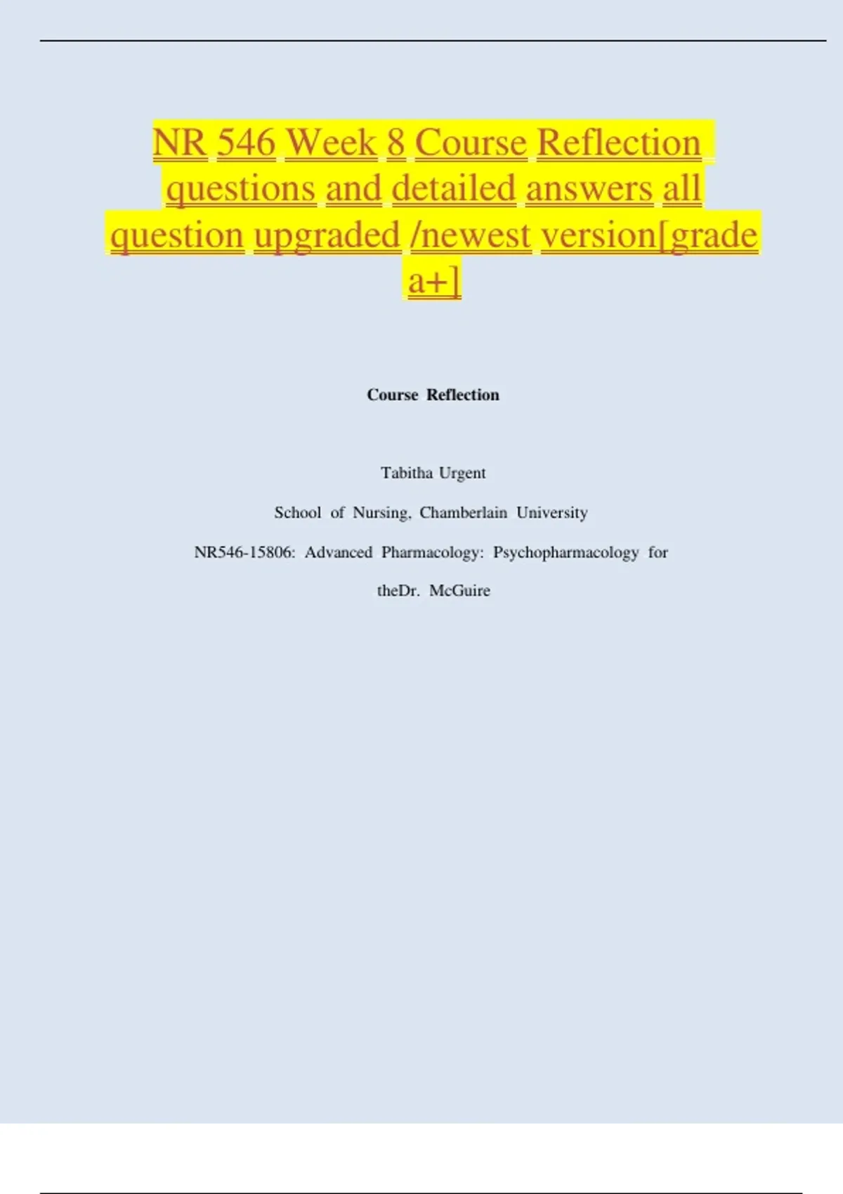 NR 546 Week 8 Course Reflection questions and detailed answers all question upgraded /newest ...