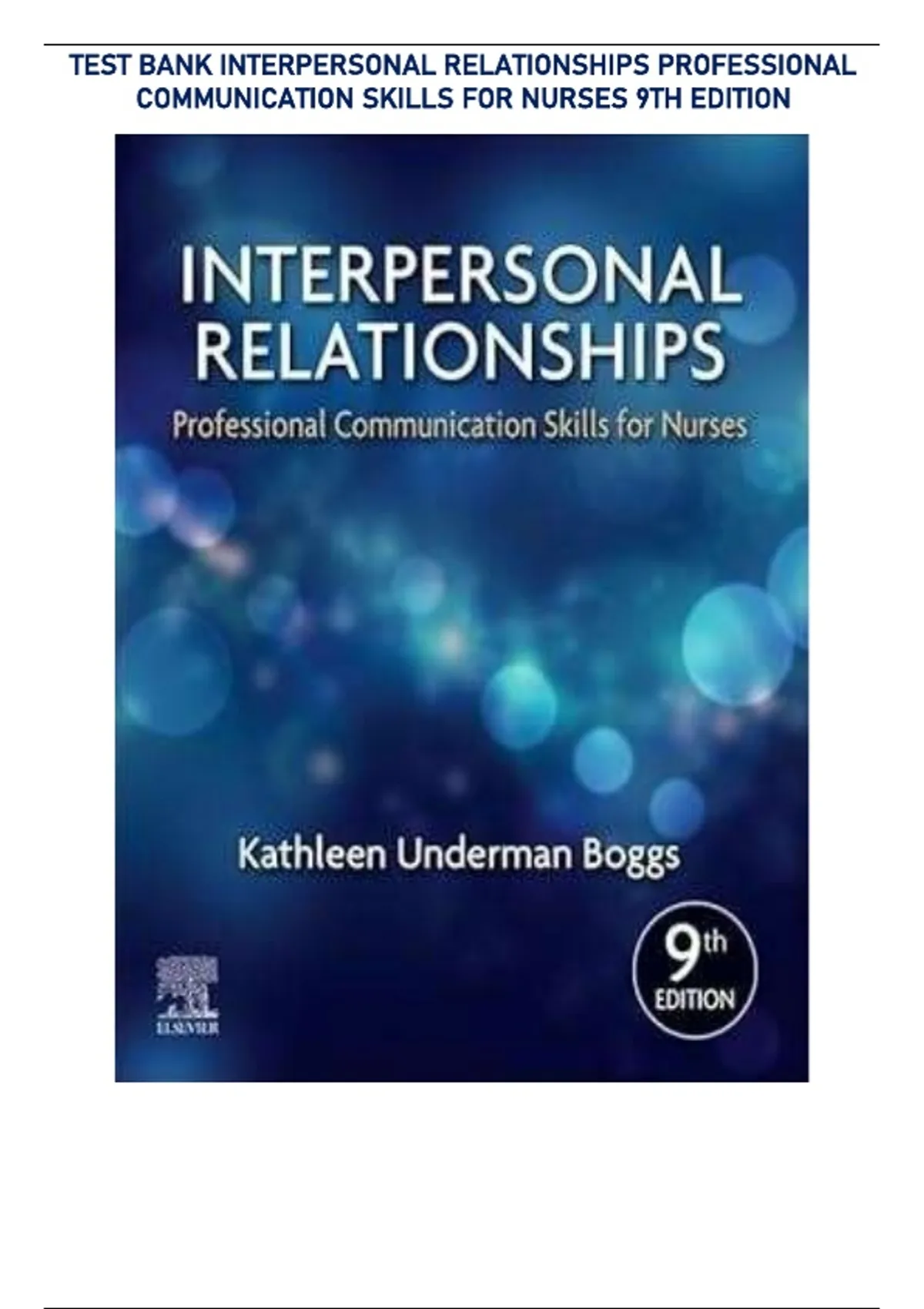 TEST BANK INTERPERSONAL RELATIONSHIPS PROFESSIONAL COMMUNICATION SKILLS ...