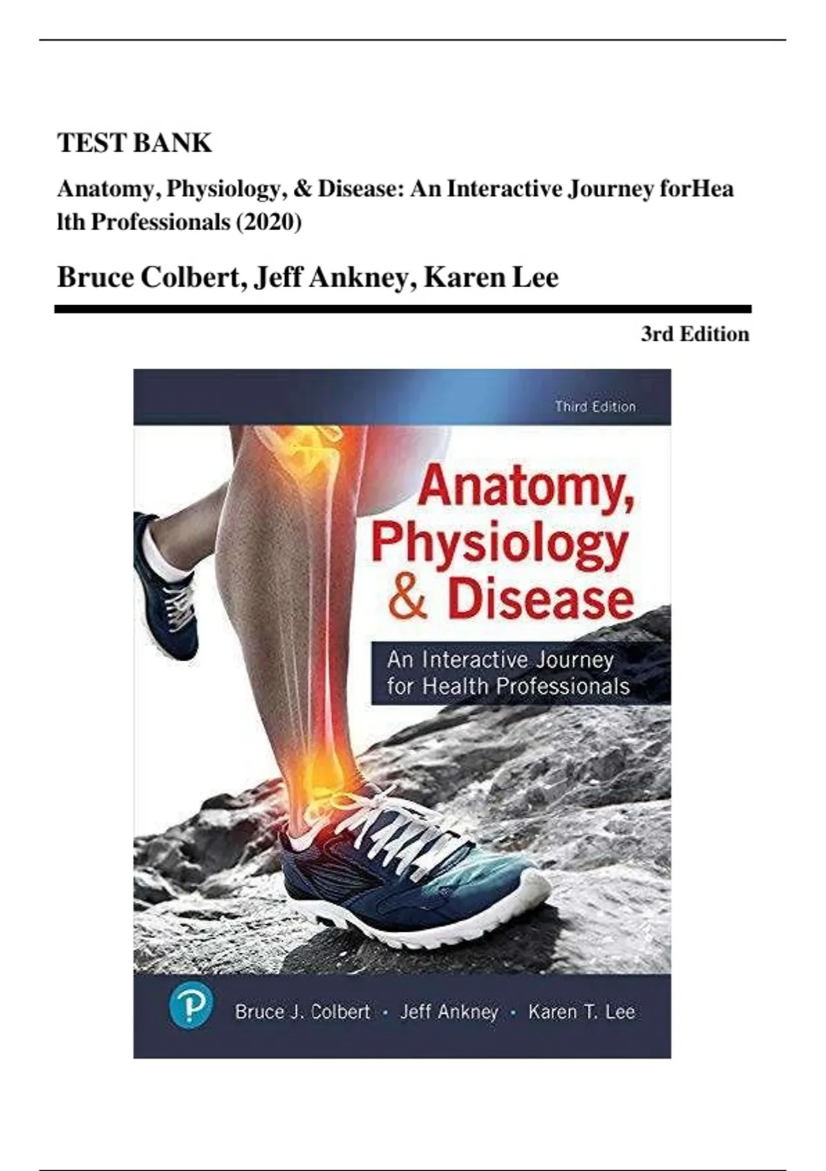 Test Bank for Anatomy, Physiology, & Disease An Interactive Journey for ...