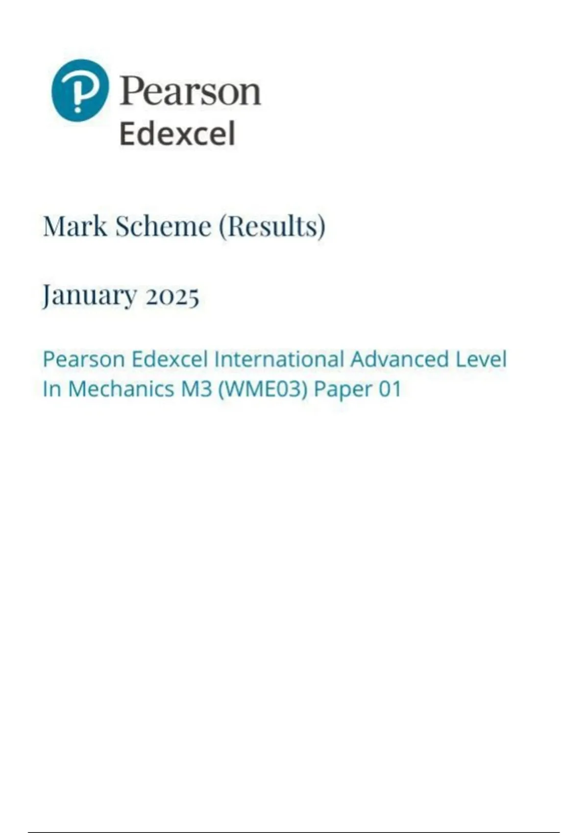 Pearson Edexcel IAL June WME03 01 Mathematics M3: Mechanics 3 YEAR 2025 ...