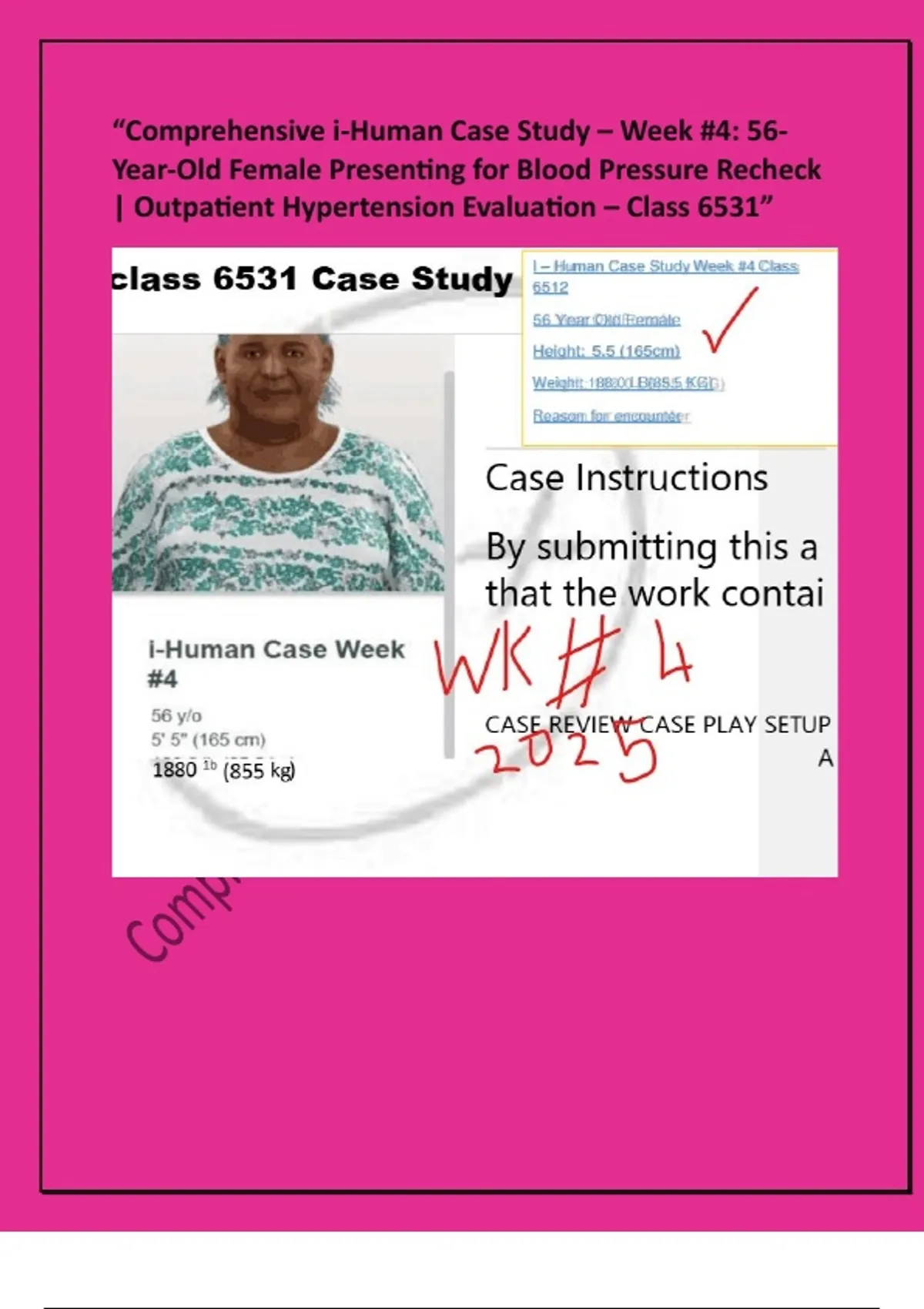 “Comprehensive i-Human Case Study – Week #7: 56 Year-Old Female ...