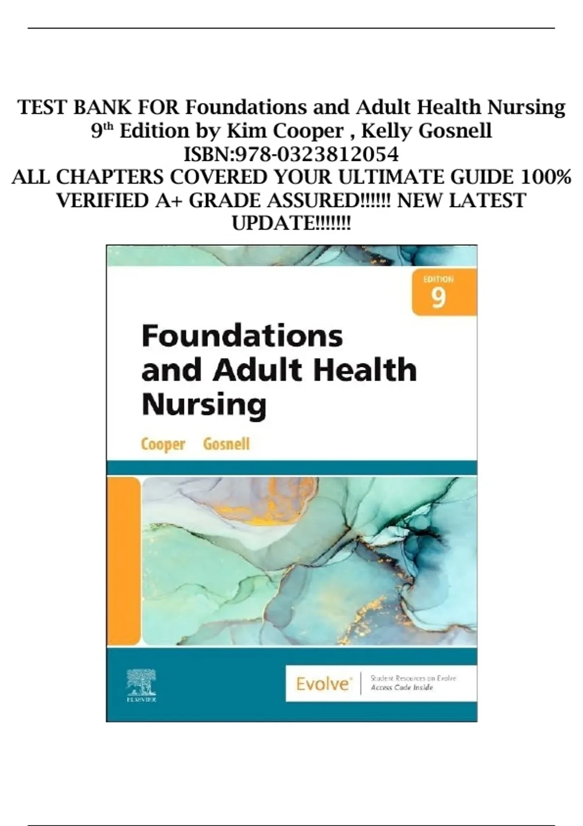 Test Bank for Foundations and Adult Health Nursing – 9th Edition (Kim ...
