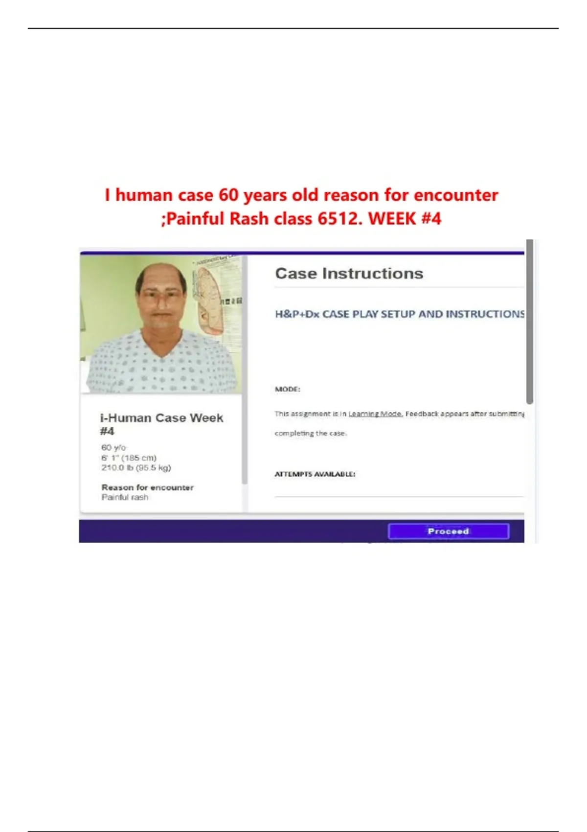 "i-Human Case Study: 60-Year-Old Male with Painful Rash | NRNP 6512 Week 4 Differential ...