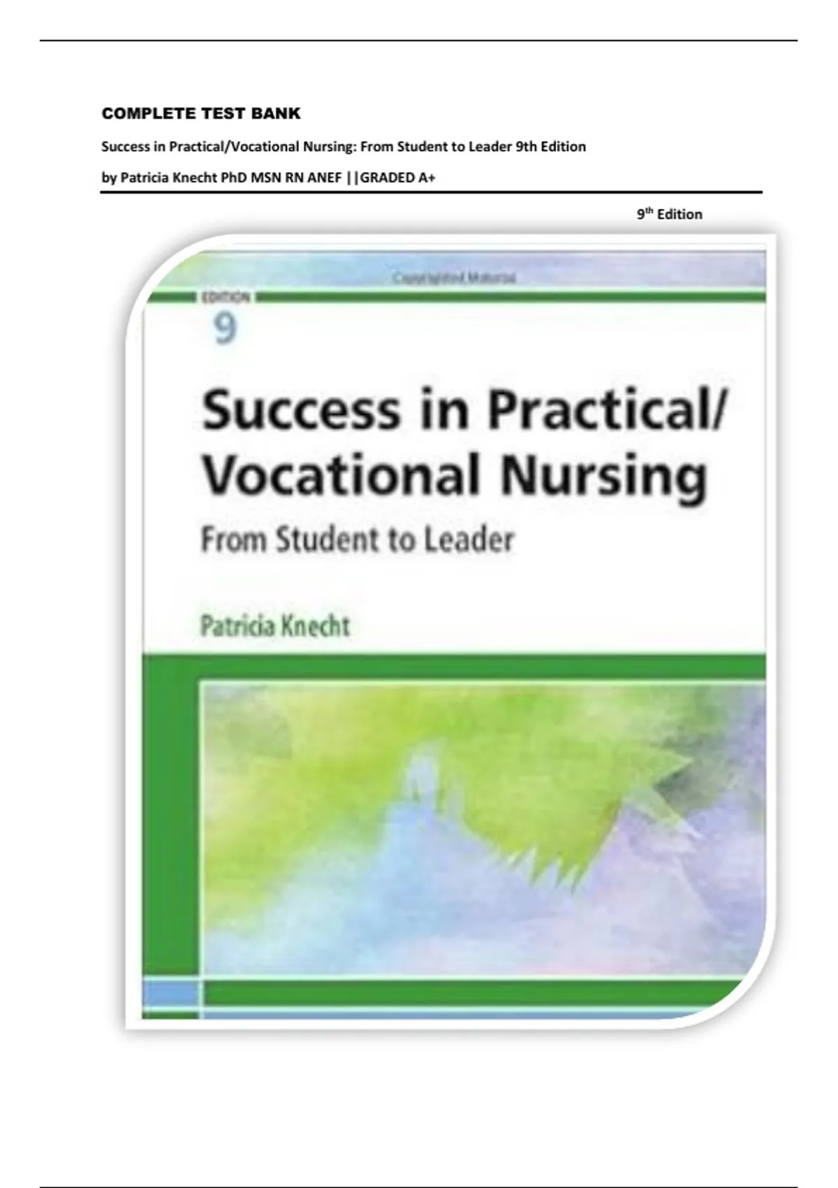 COMPLETE TEST BANK Success in Practical/Vocational Nursing: From ...