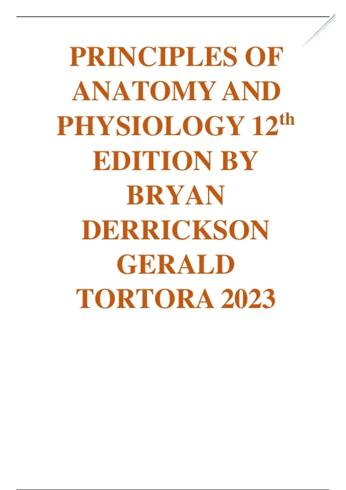 PRINCIPLES OF ANATOMY AND PHYSIOLOGY 12th EDITION CGERALD TORTORA ...