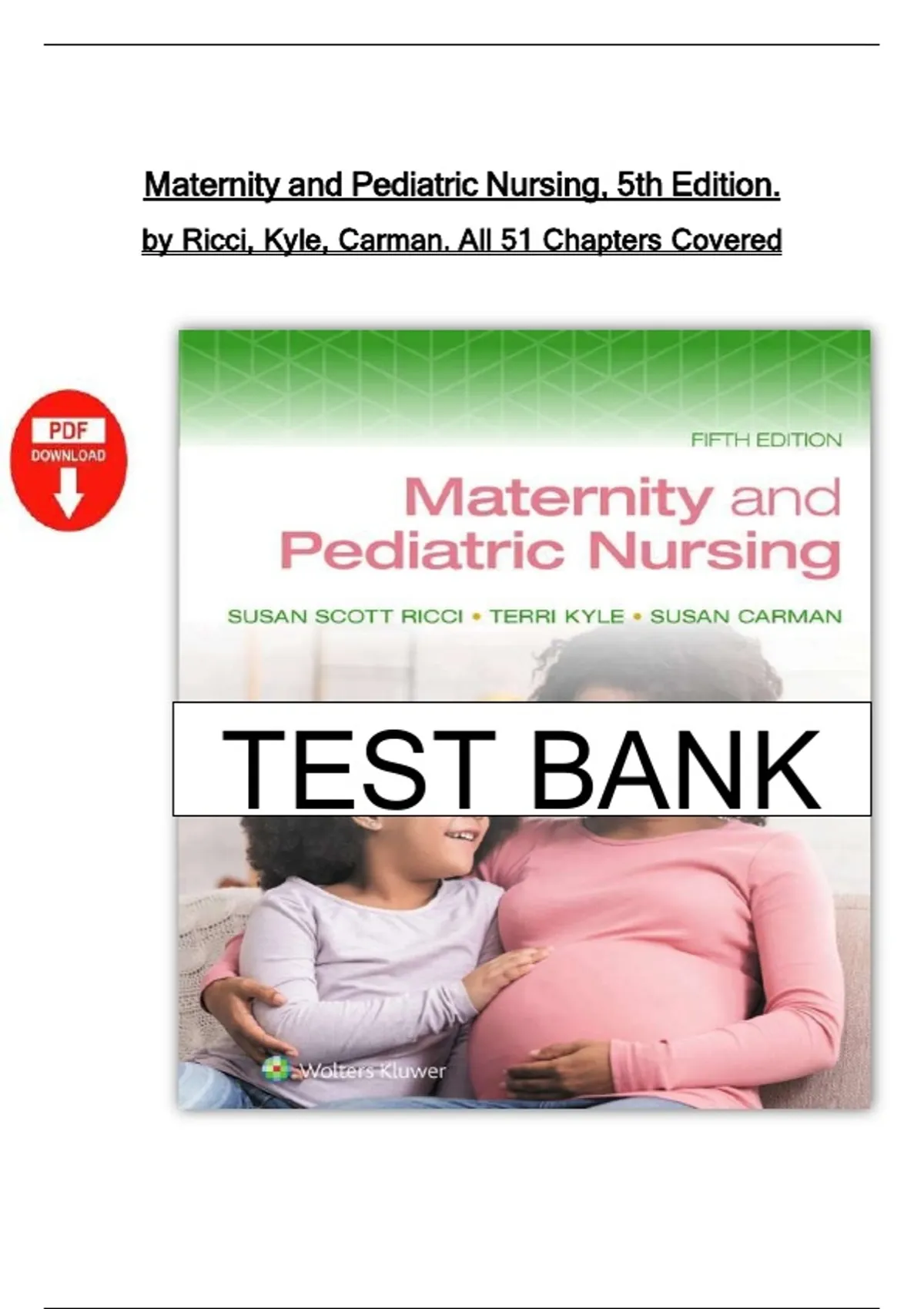 Test Bank for Maternity and Pediatric Nursing 5th Edition – Ricci, Kyle ...