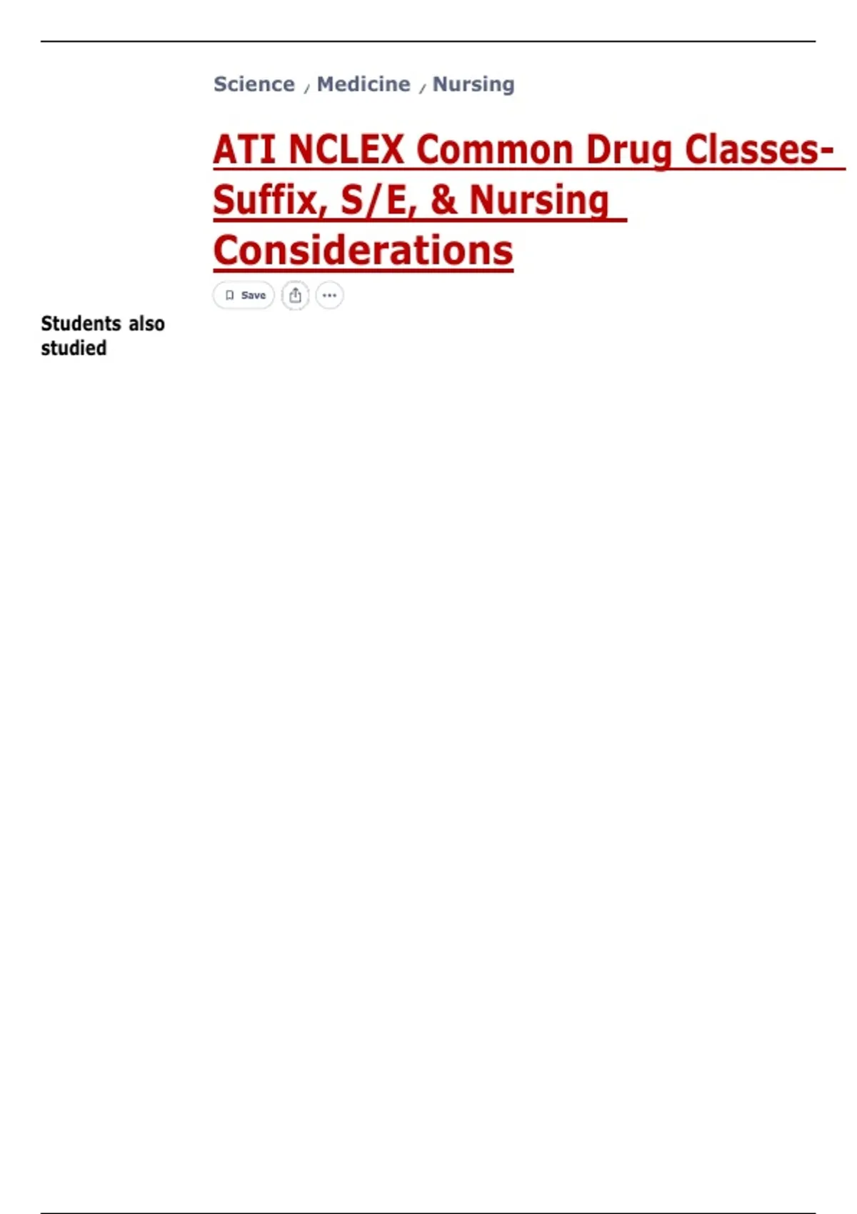 ATI NCLEX Common Drug Classes- Suffix, S/E, & Nursing Considerations ...