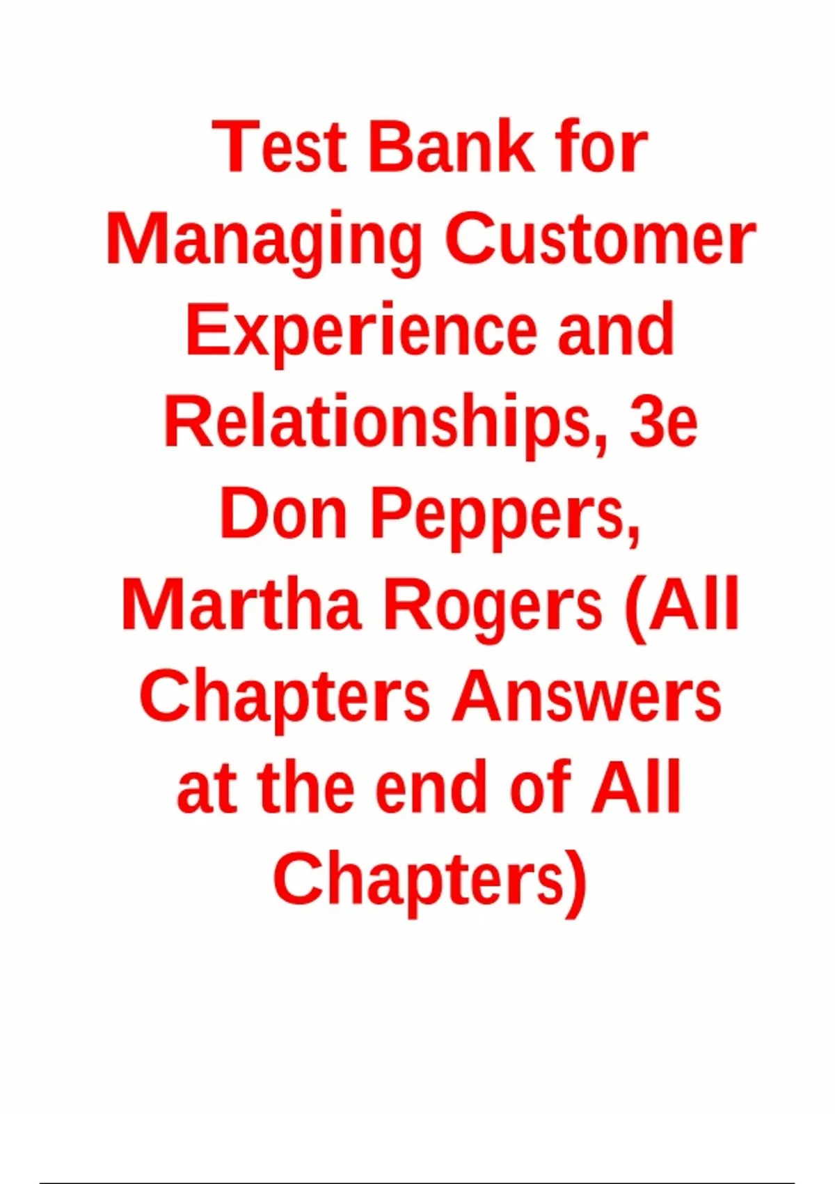 Test Bank For Managing Customer Experience and Relationships 3rd ...