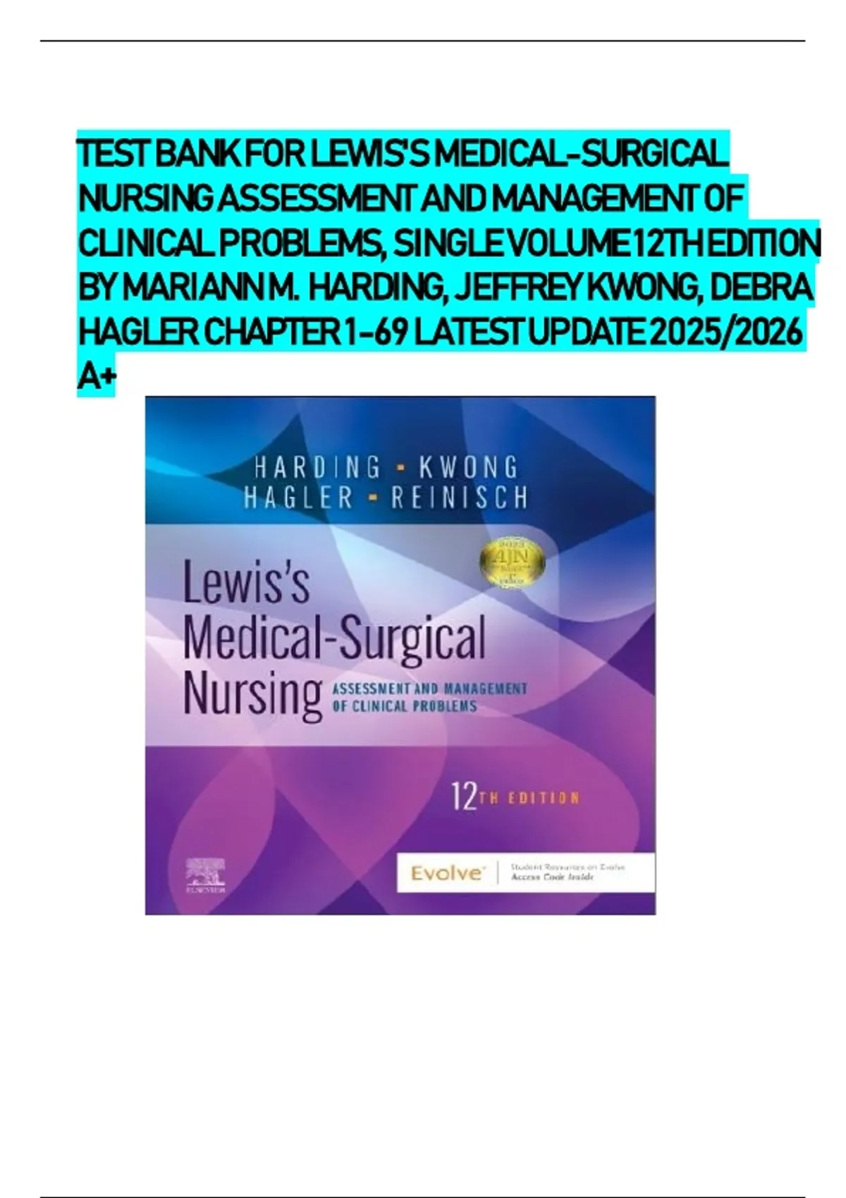 TEST BANK FOR LEWIS'S MEDICAL-SURGICAL NURSING ASSESSMENT AND ...