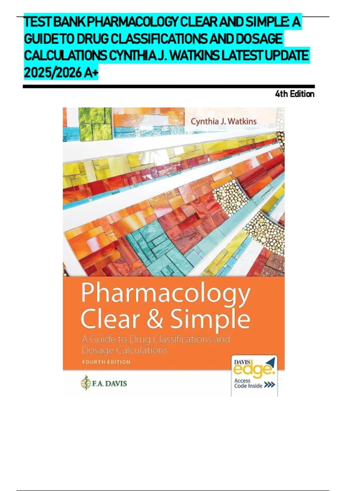 TEST BANK PHARMACOLOGY CLEAR AND SIMPLE: A GUIDE TO DRUG ...