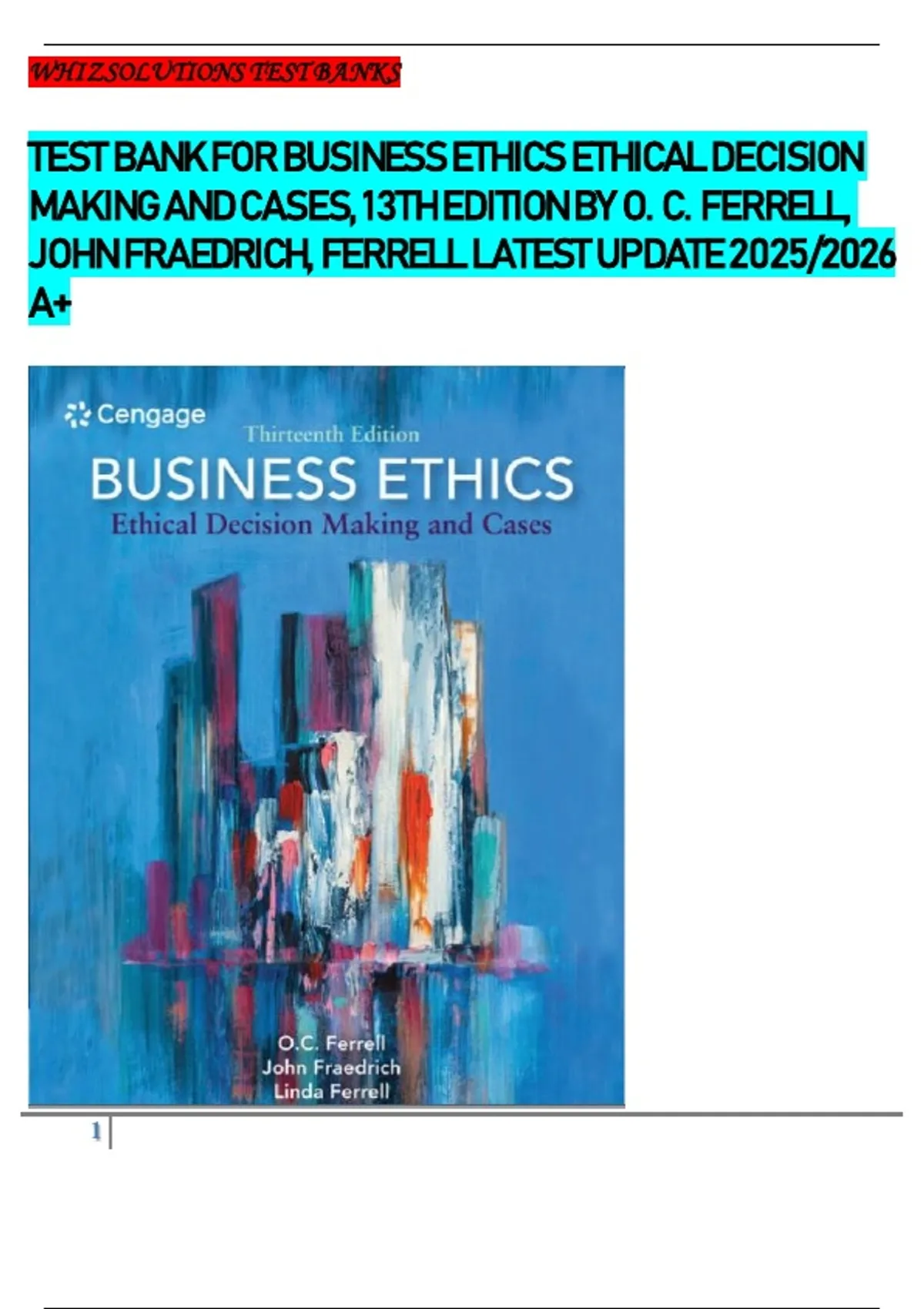 TEST BANK FOR BUSINESS ETHICS ETHICAL DECISION MAKING AND CASES, 13TH ...