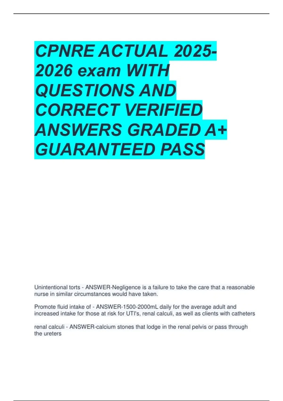 CPNRE ACTUAL exam WITH QUESTIONS AND CORRECT VERIFIED ANSWERS GRADED A+ ...