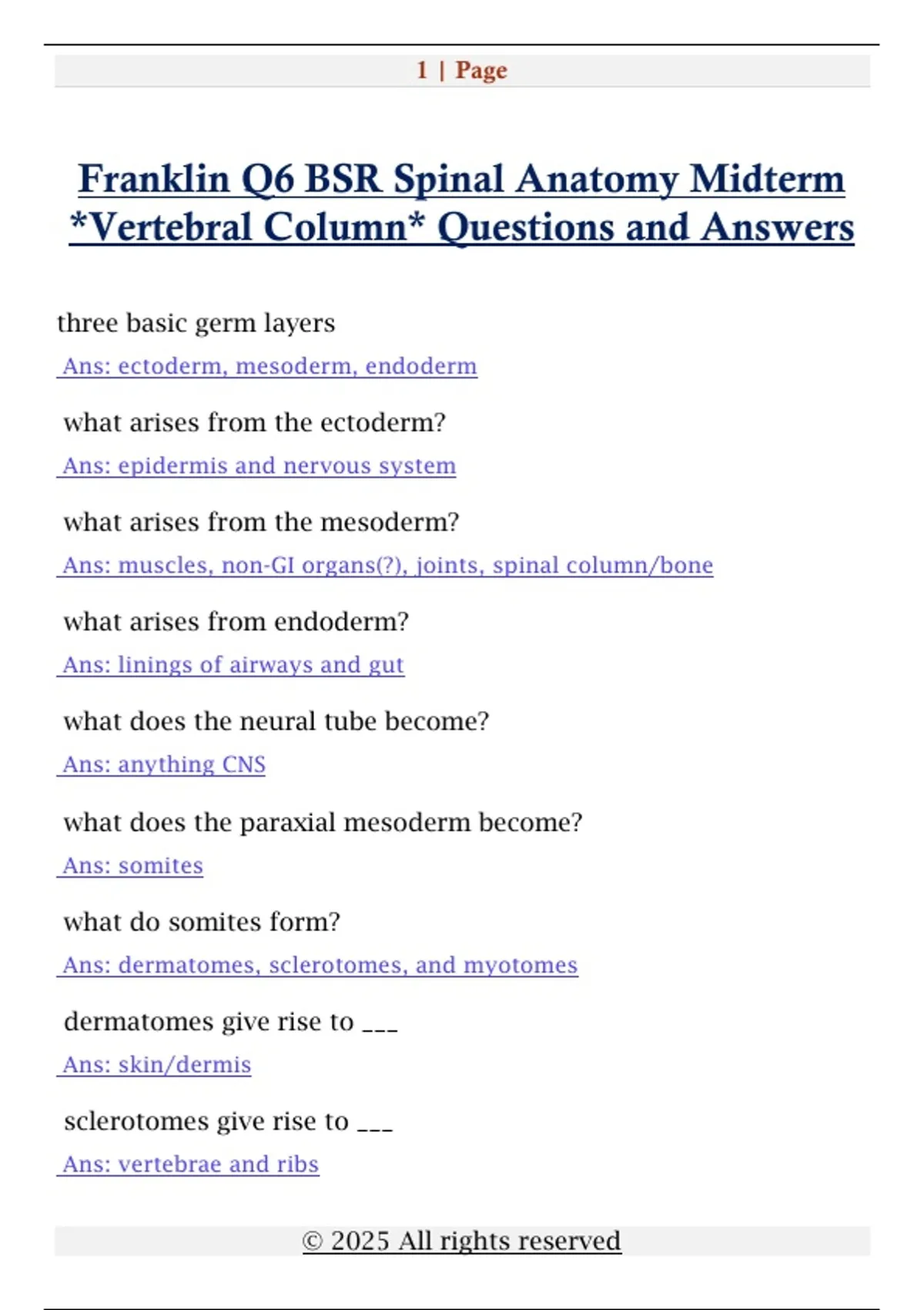 Franklin Q6 BSR Spinal Anatomy Midterm *Vertebral Column* Questions and ...