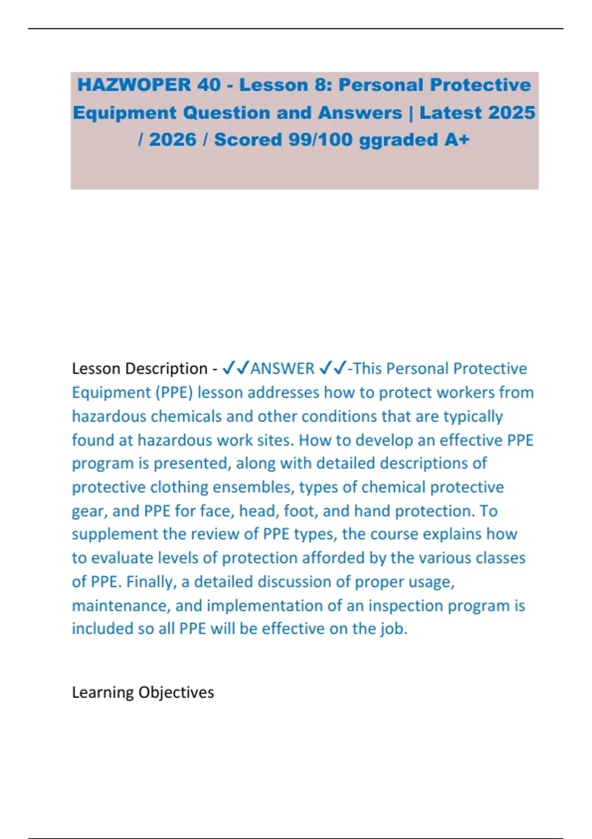HAZWOPER 40 - Lesson 8: Personal Protective Equipment Question and ...