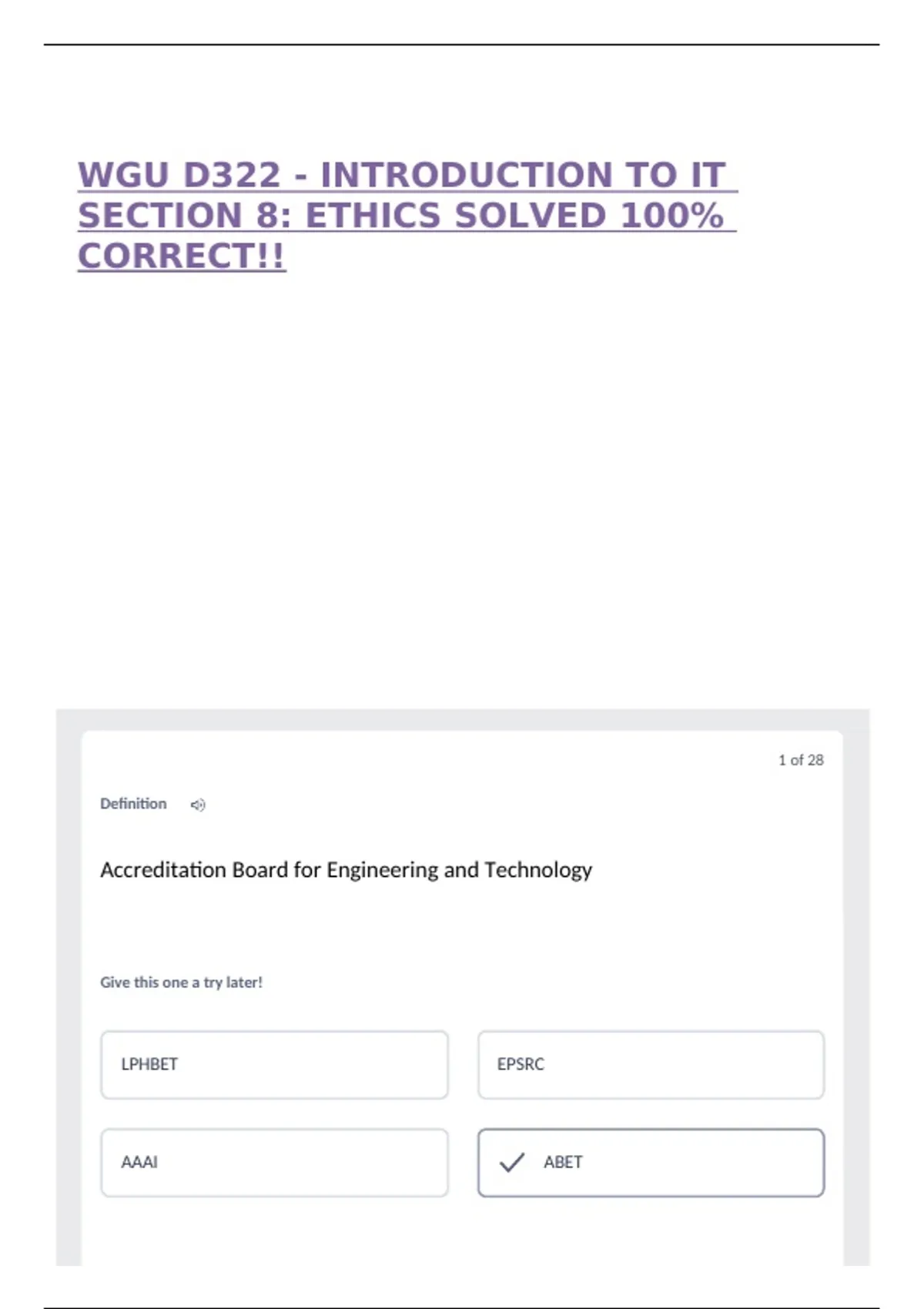 WGU D322 - INTRODUCTION TO IT SECTION 8: ETHICS SOLVED 100% CORRECT ...