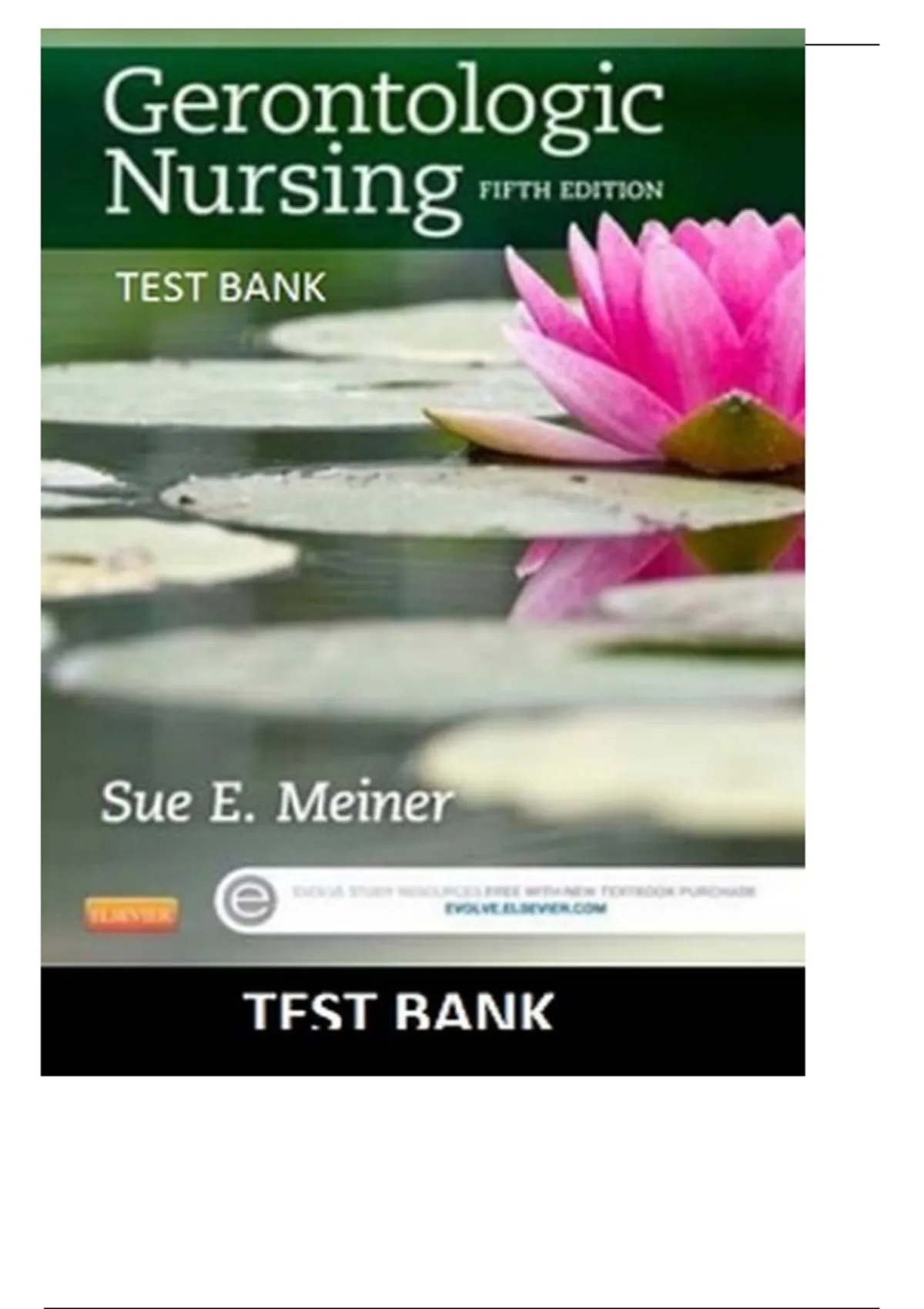 Gerontologic Nursing, 5th Edition – Complete Study Resource with ...