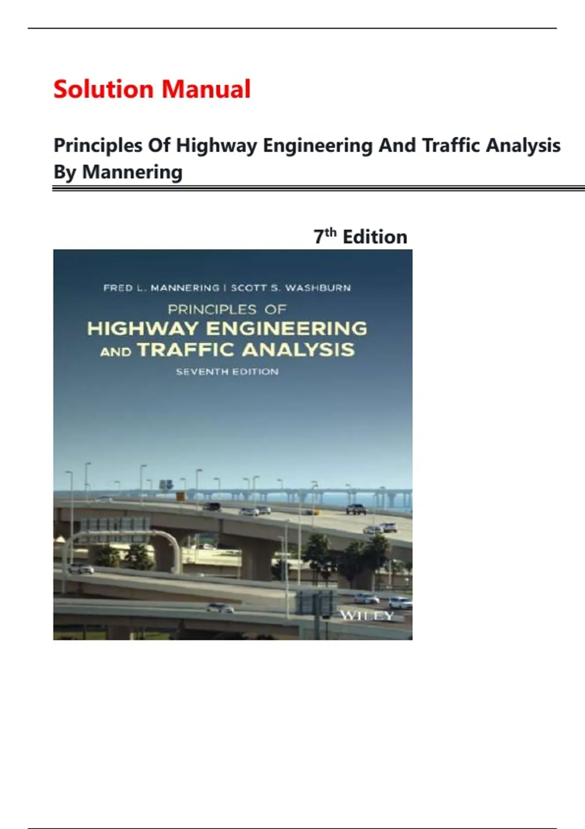 Solution Manual for Principles of Highway Engineering and Traffic ...