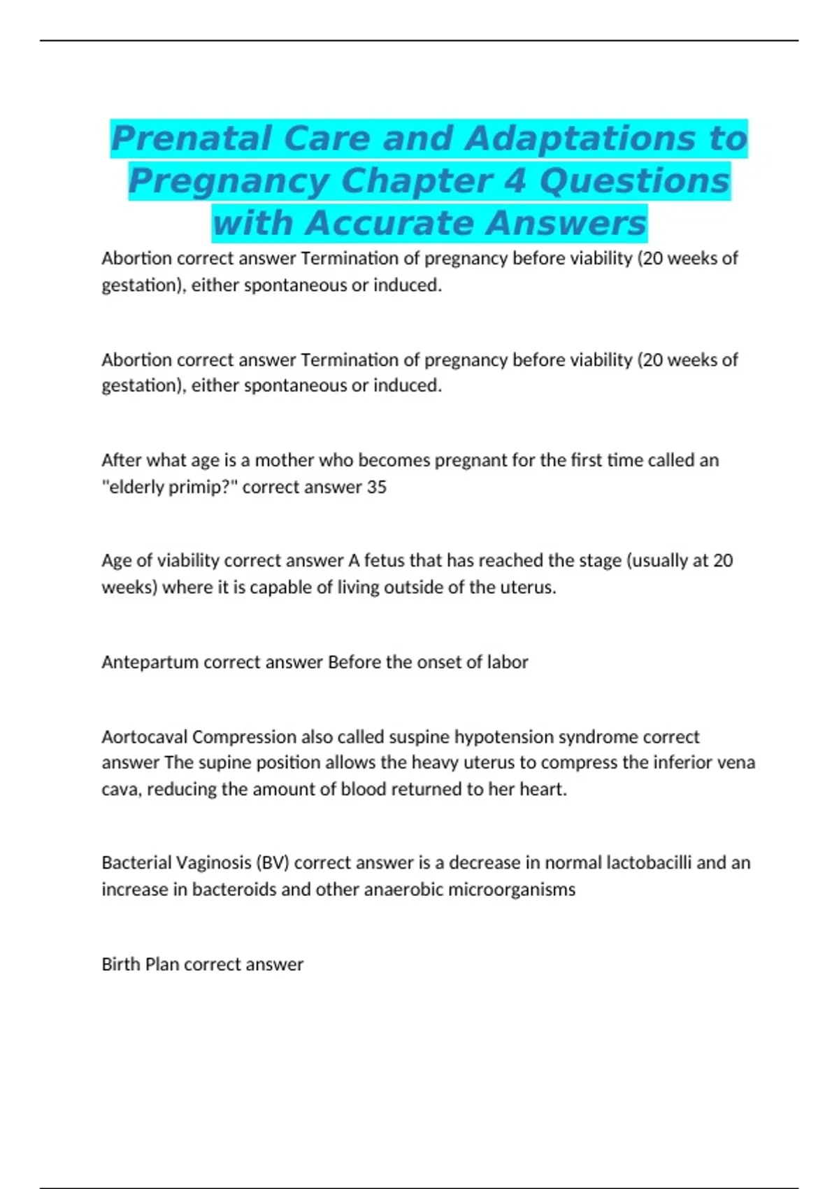 Prenatal Care and Adaptations to Pregnancy Chapter 4 Questions with ...